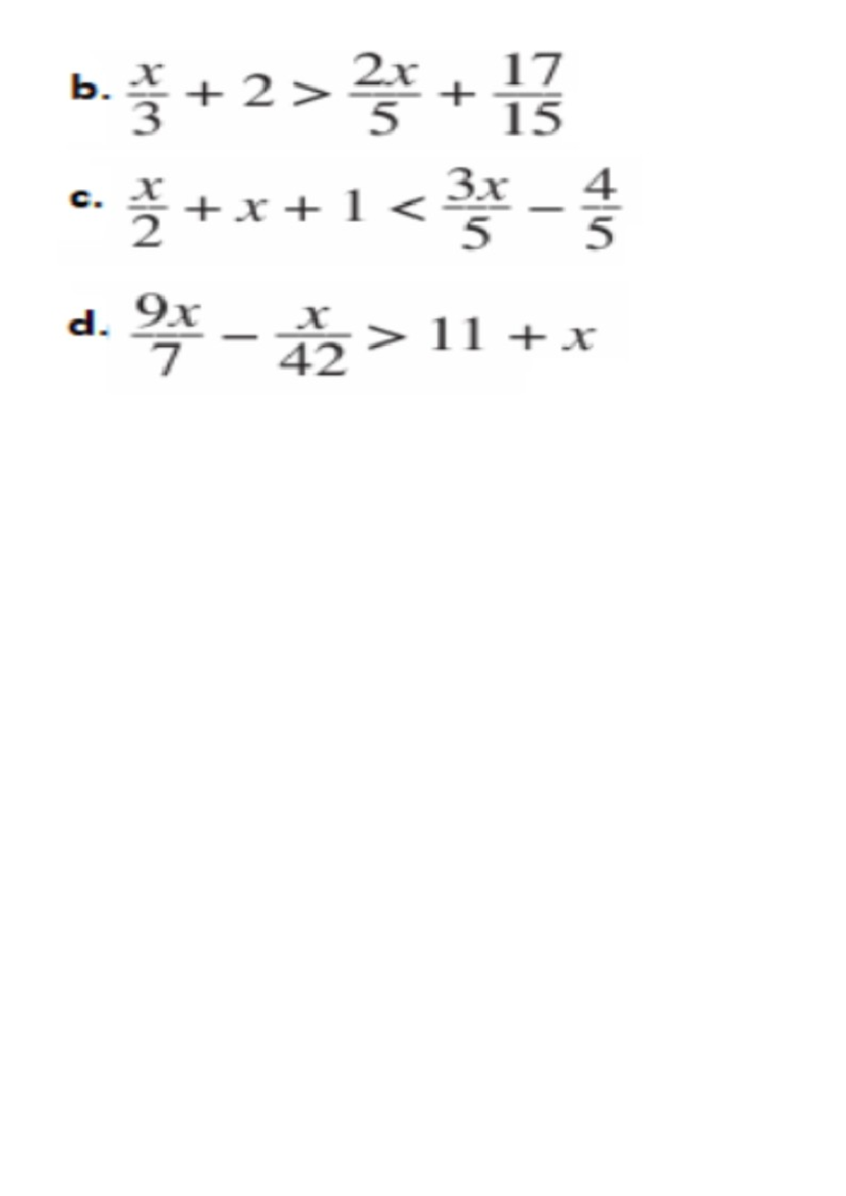 Doc2 - nada - e.g Matematica, Inecuaciones - b. x 2x 17 3 5 15 c. x 3x 4 1 2 5 5 d. 9x x 11 7 42 ...