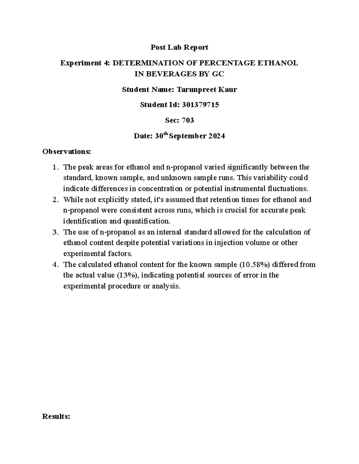 Post lab experiment 4 analytical GC - Post Lab Report Experiment 4: DETERMINATION OF PERCENTAGE ...