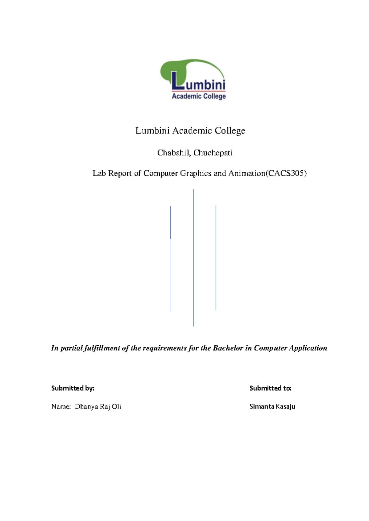Computer Graphics lab report - Project Work - Lumbini Academic College ...