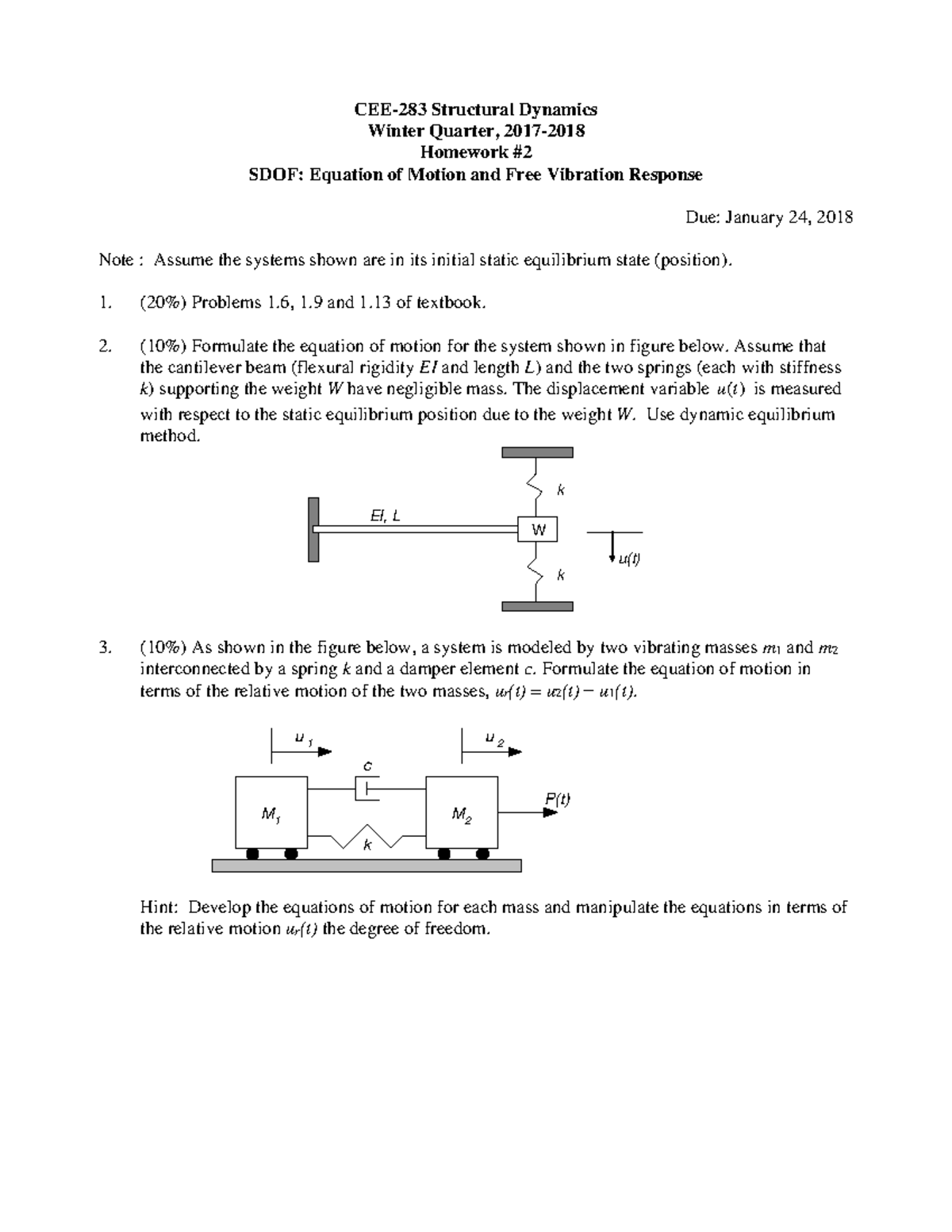 Homework #2 2018 - Law - CEE-283 Structural Dynamics Winter Quarter ...