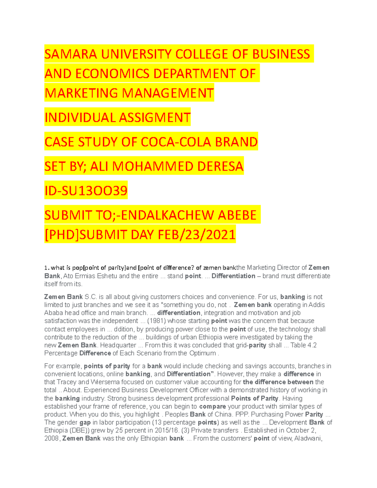 ALI Mohammed - the assignment is about brand management and it is an important pieces - SAMARA ...