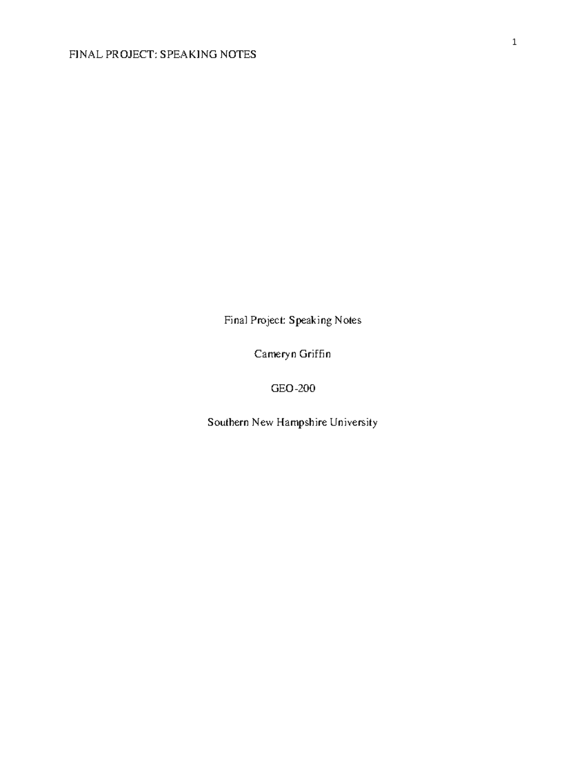 Final Project - FINAL PROJECT: SPEAKING NOTES Final Project: Speaking ...