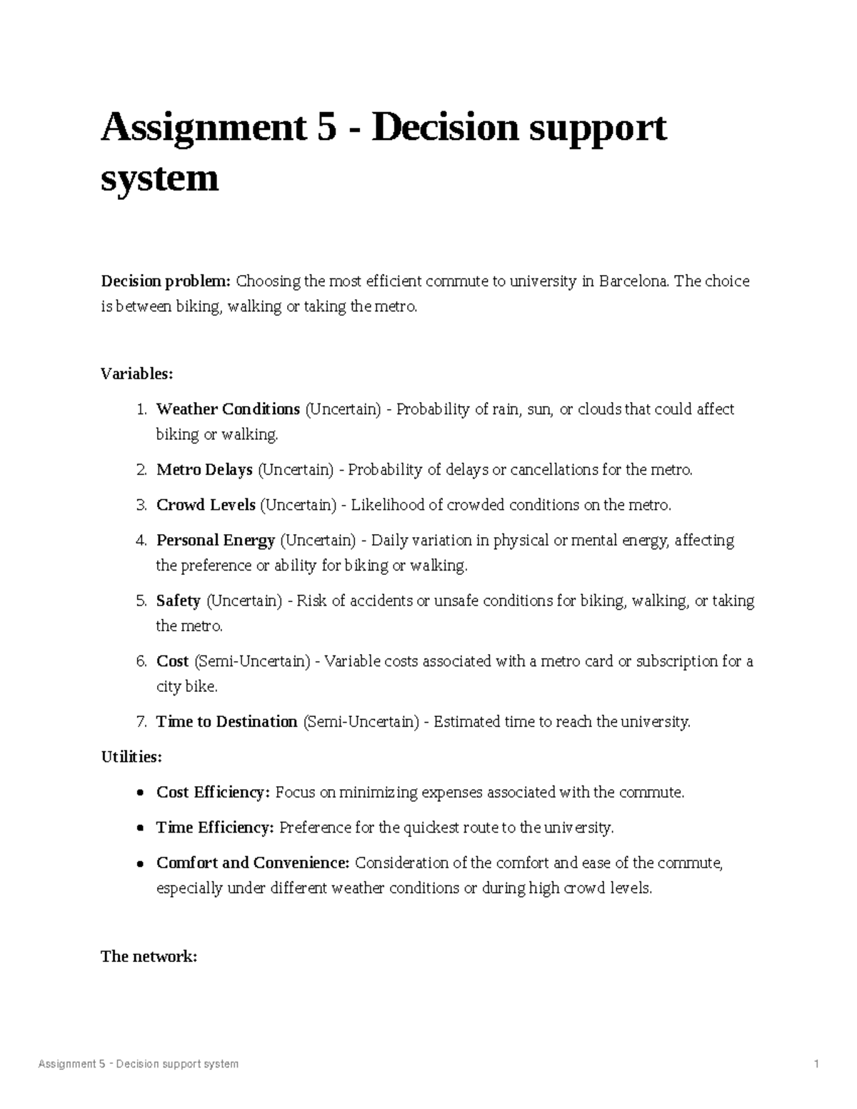 Assignment 5 - Decision support system - Assignment 5 - Decision support system Decision problem ...