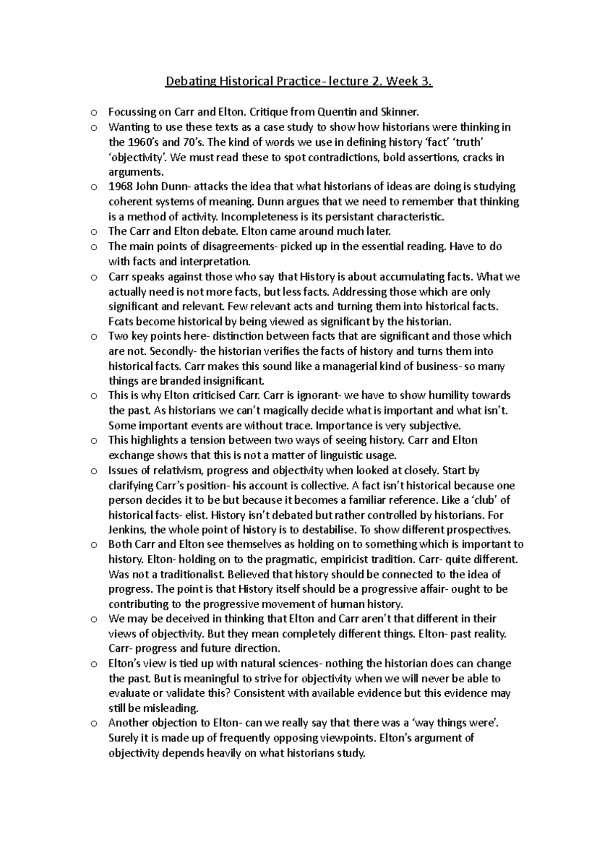 DHP lecture 2 week 3 - Looks at Carr and Elton, and the critiques of ...