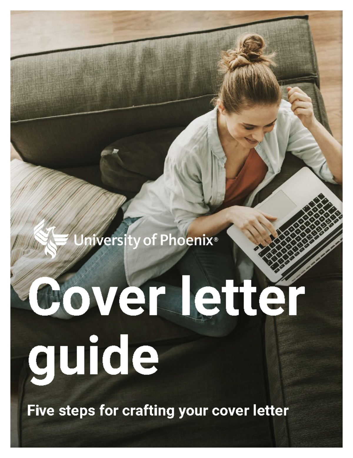 UOPX CS Guide Cover Letter Guide - Cover letter guide Five steps for crafting your cover letter ...