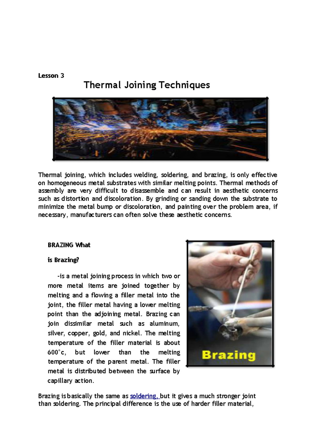 Module 4 Lesson 3 part 1 - Lesson 3 Thermal Joining Techniques Thermal joining, which includes ...