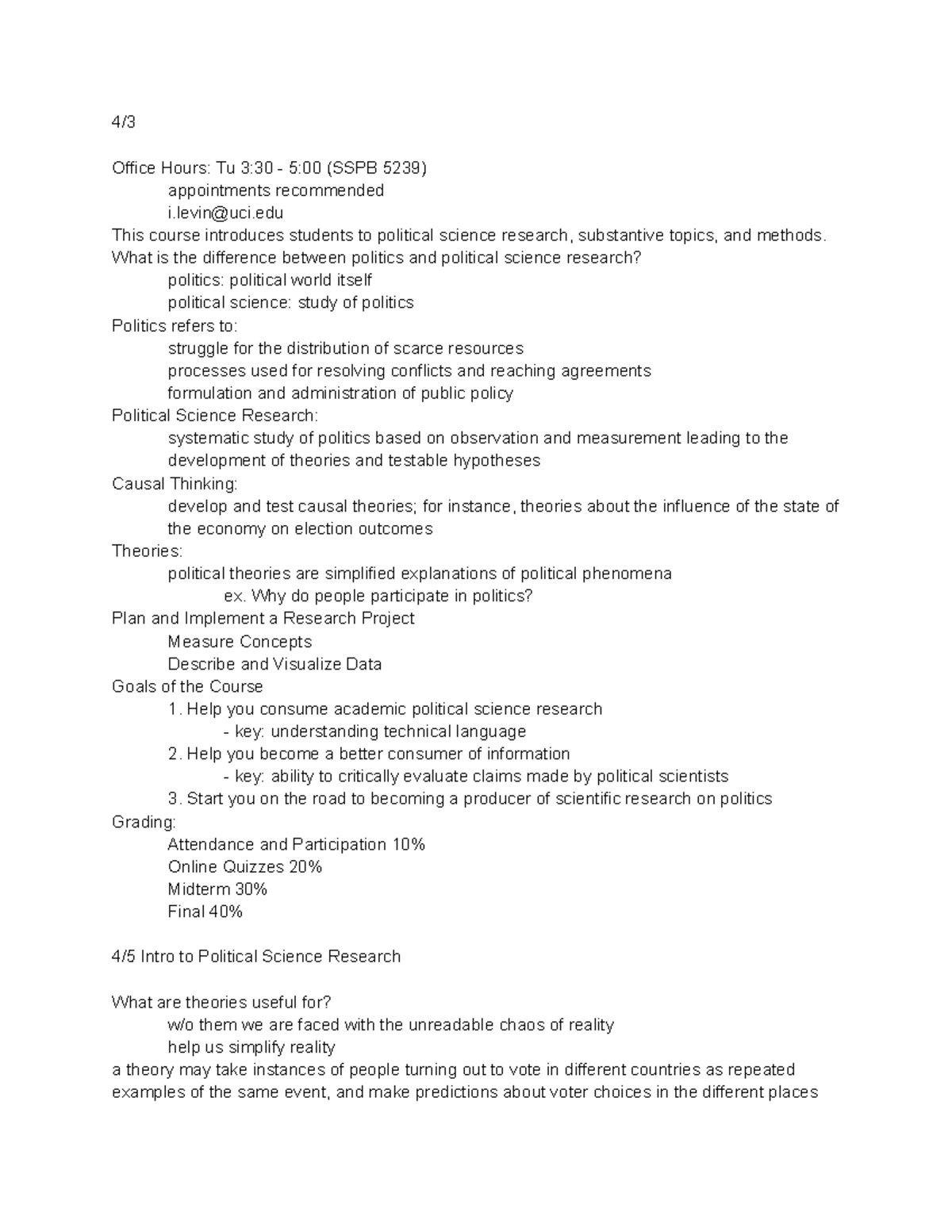 Copy of polsci 6a notes - 4/ Office Hours: Tu 3:30 - 5:00 (SSPB 5239 ...