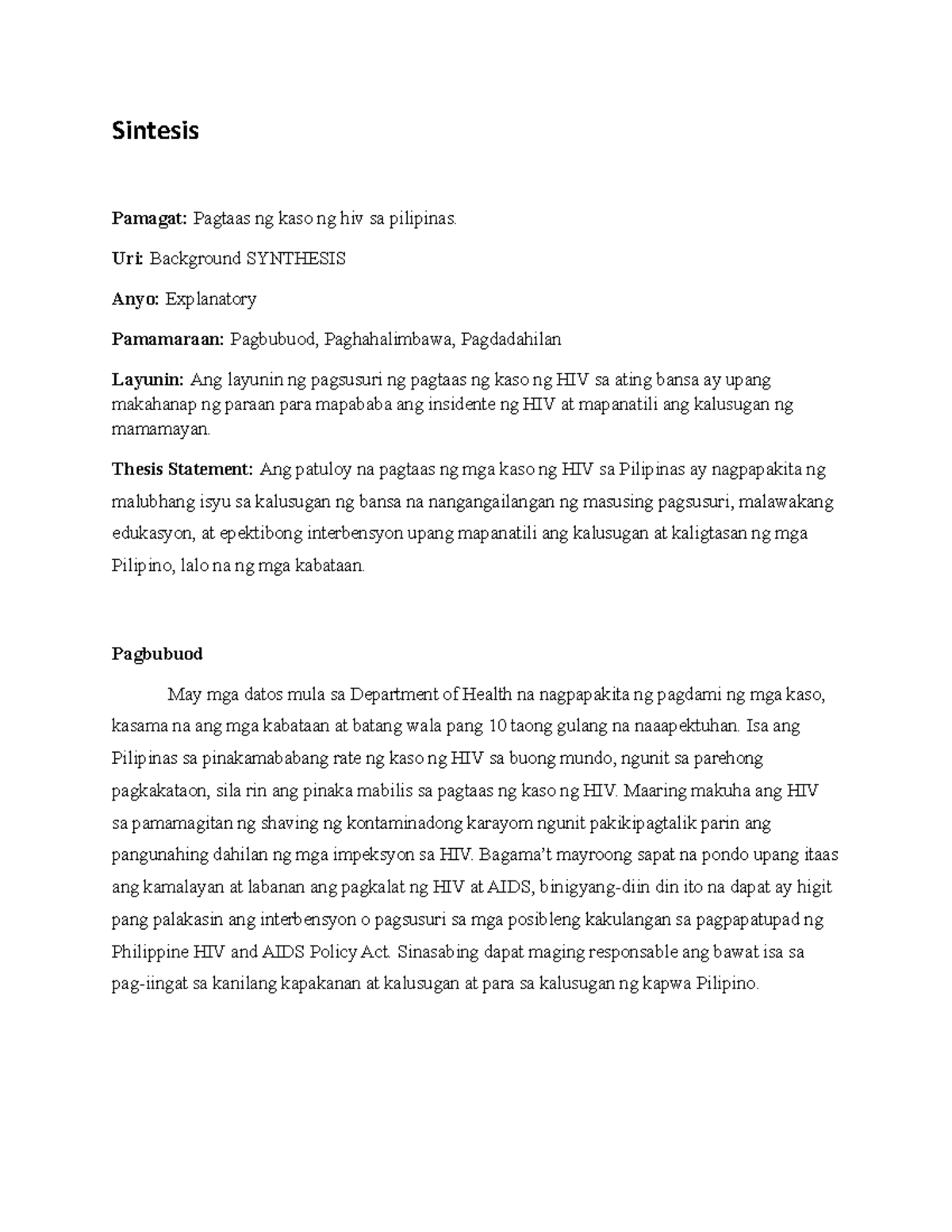 Sintesis - Sintesis Pamagat: Pagtaas ng kaso ng hiv sa pilipinas. Uri ...