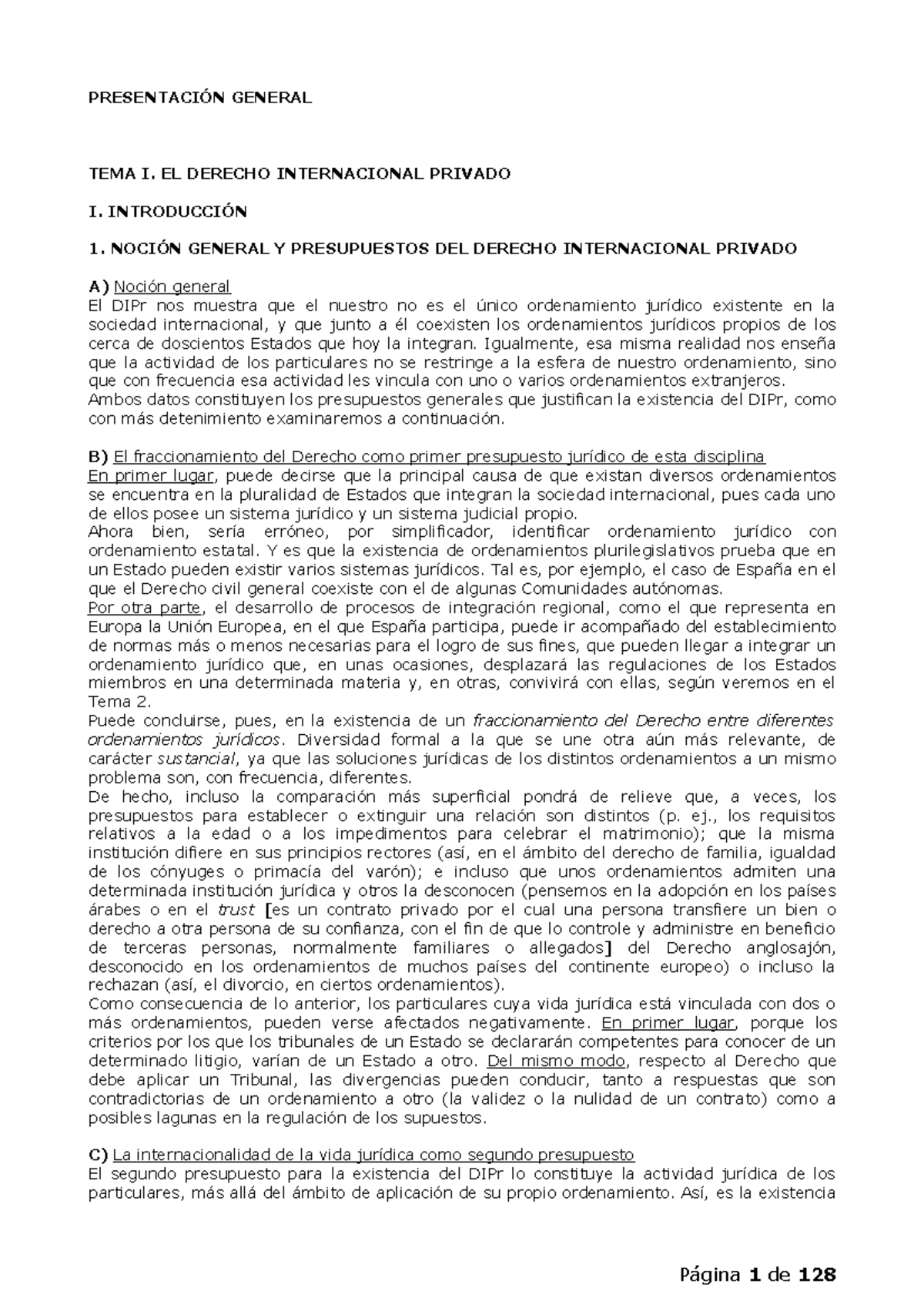 Derecho Internacional Privado primer parcial - PRESENTACIÓN GENERAL TEMA I. EL DERECHO ...