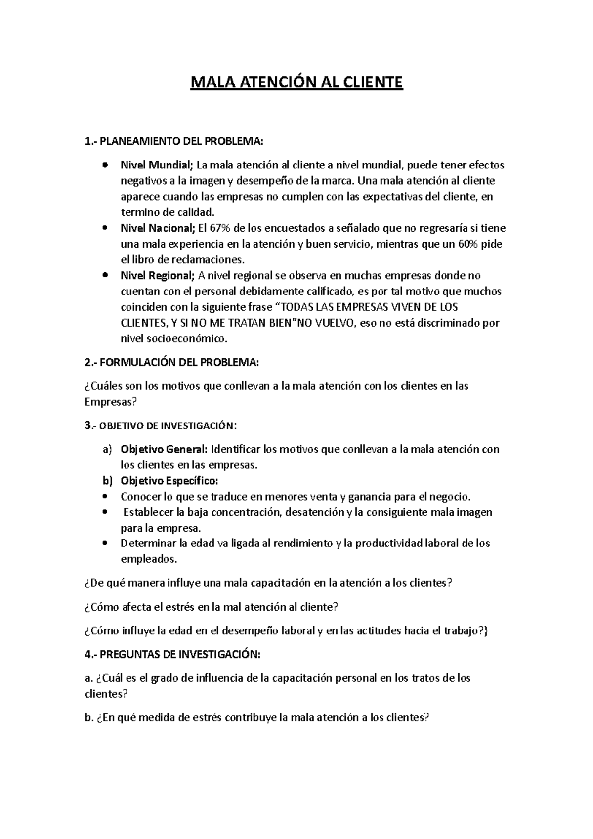 MALA Atención AL Cliente - MALA ATENCIÓN AL CLIENTE 1.- PLANEAMIENTO ...