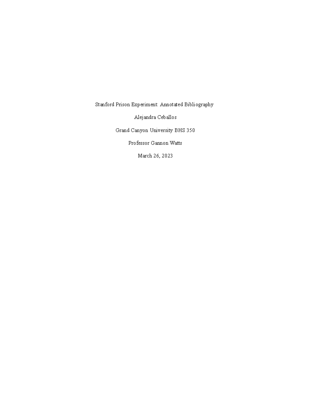 BHS 350 Stanford Prison Experiment- Annotated Bibliography - Stanford ...
