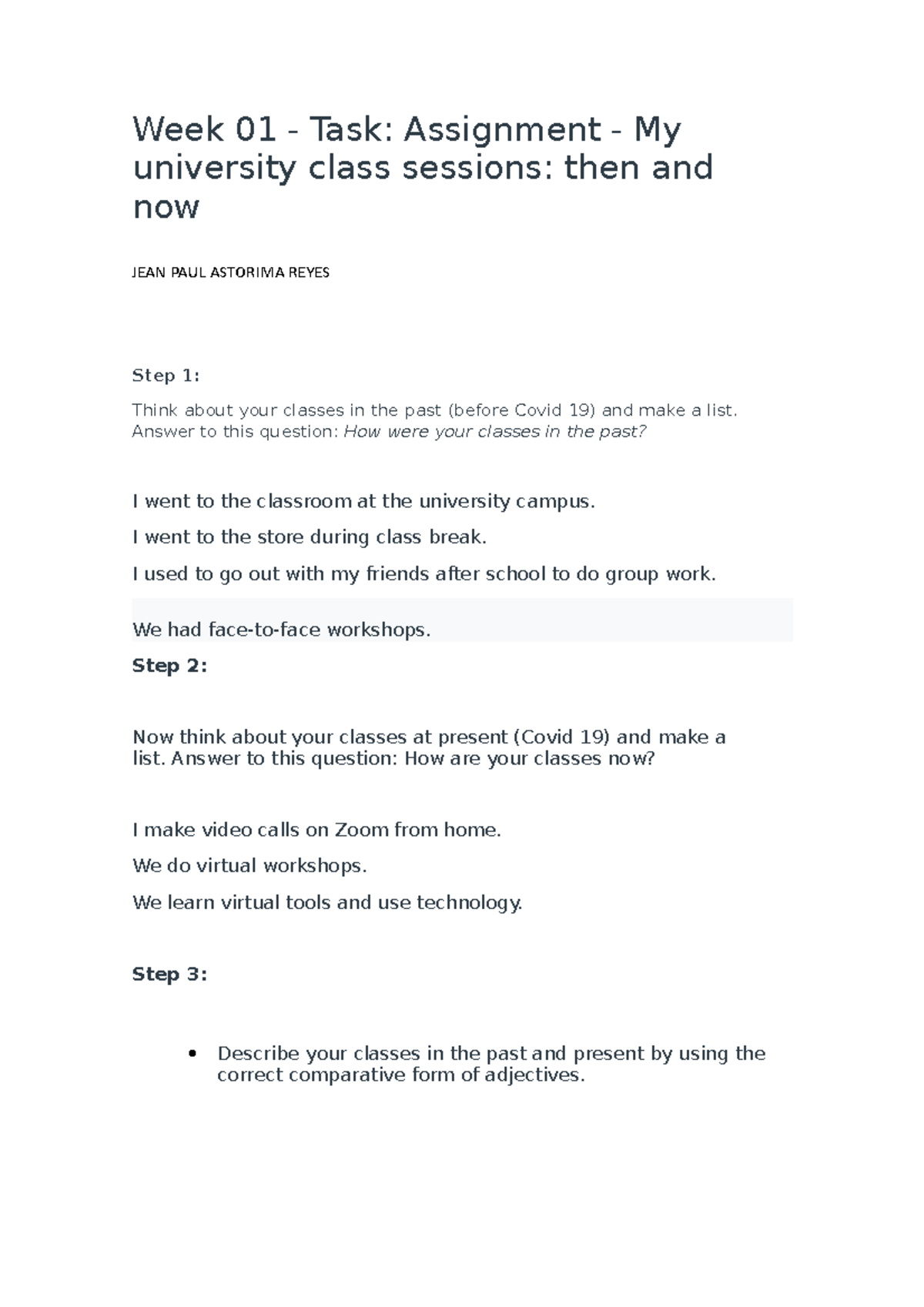 My university class sessions then and now - Week 01 - Task: Assignment ...