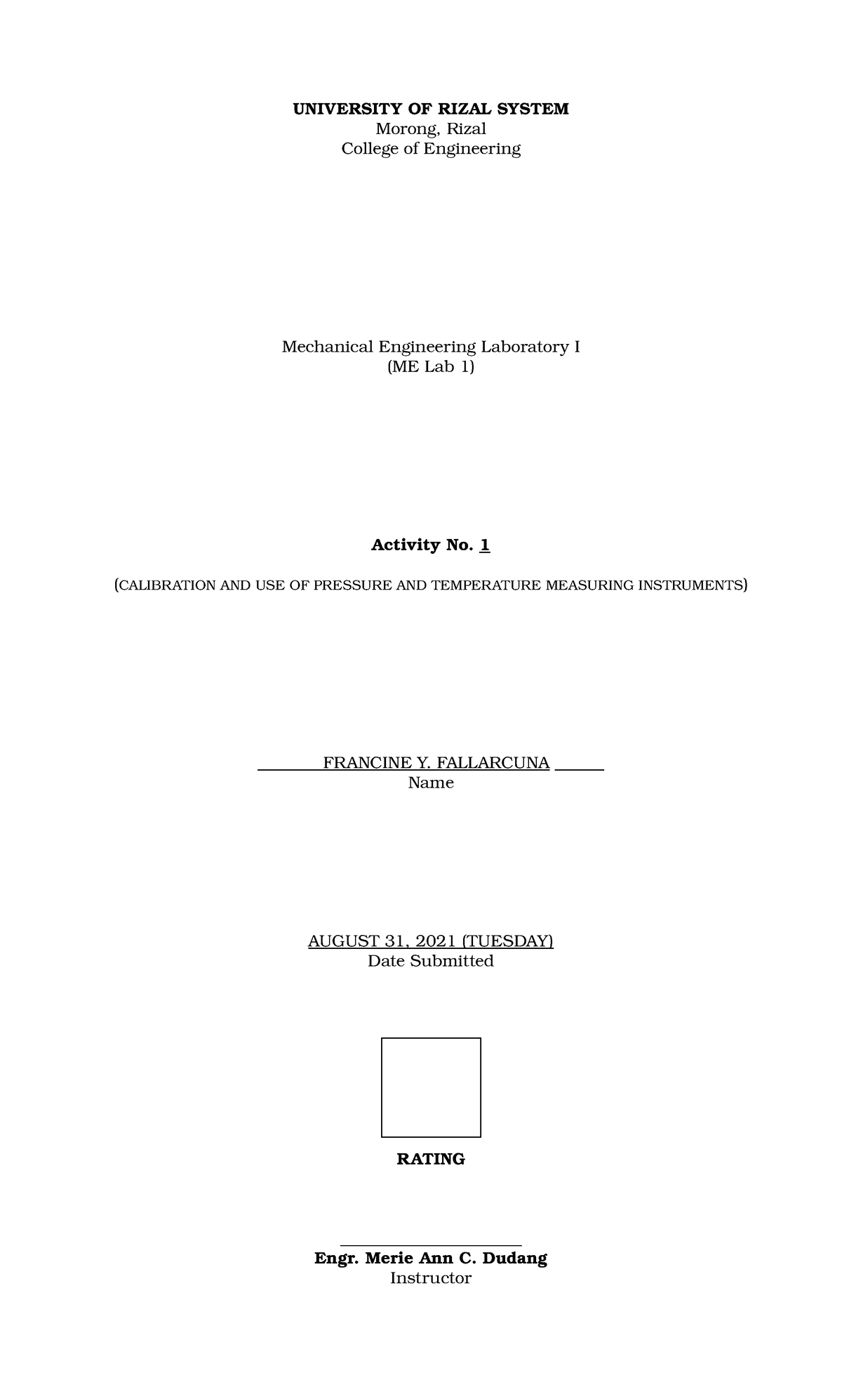 Activity 1 (ME LAB) - UNIVERSITY OF RIZAL SYSTEM Morong, Rizal College ...