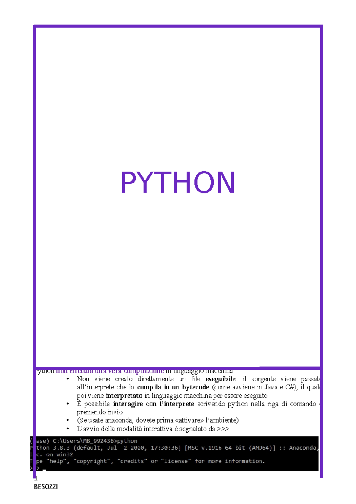 Python Fondamenti Di Informatica Python Python Non Effettua Una Vera