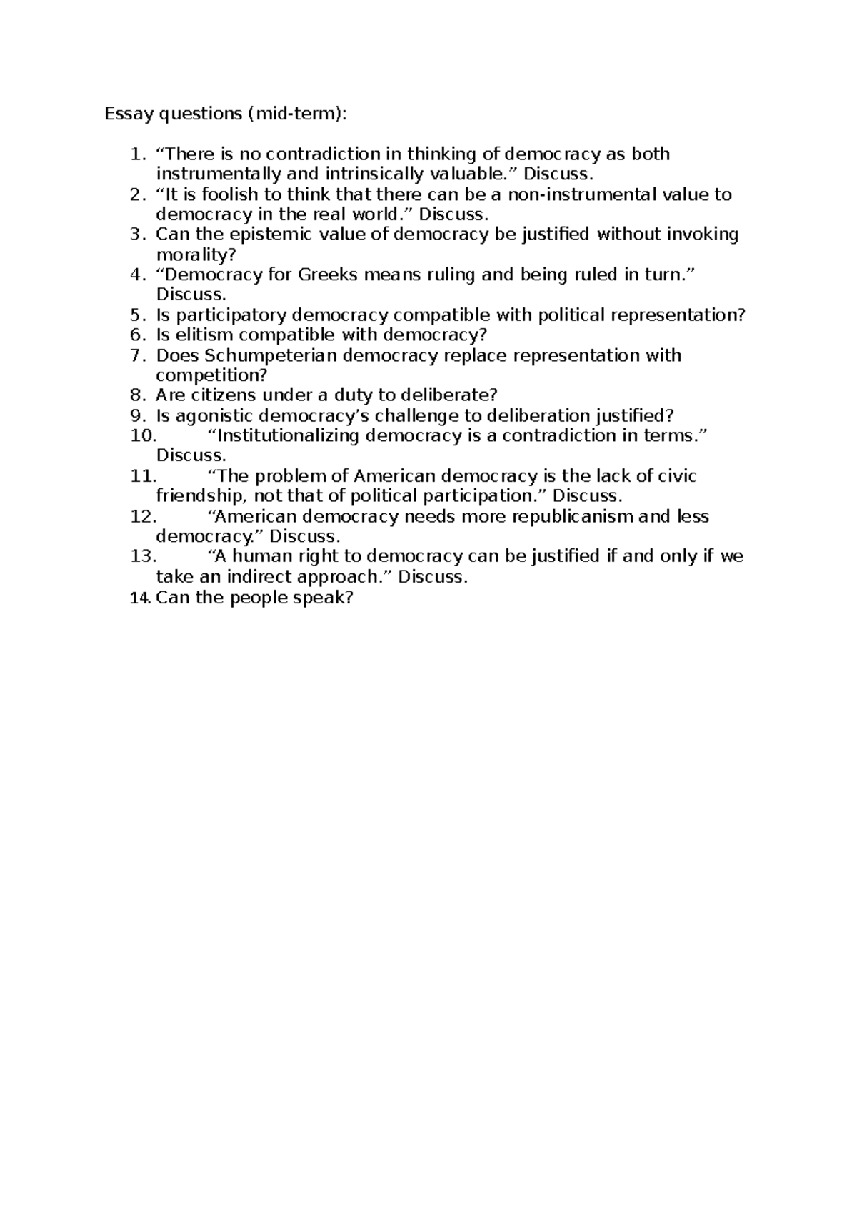 Essay Questions (Mid-Term) - Essay questions (mid-term): “There is no ...