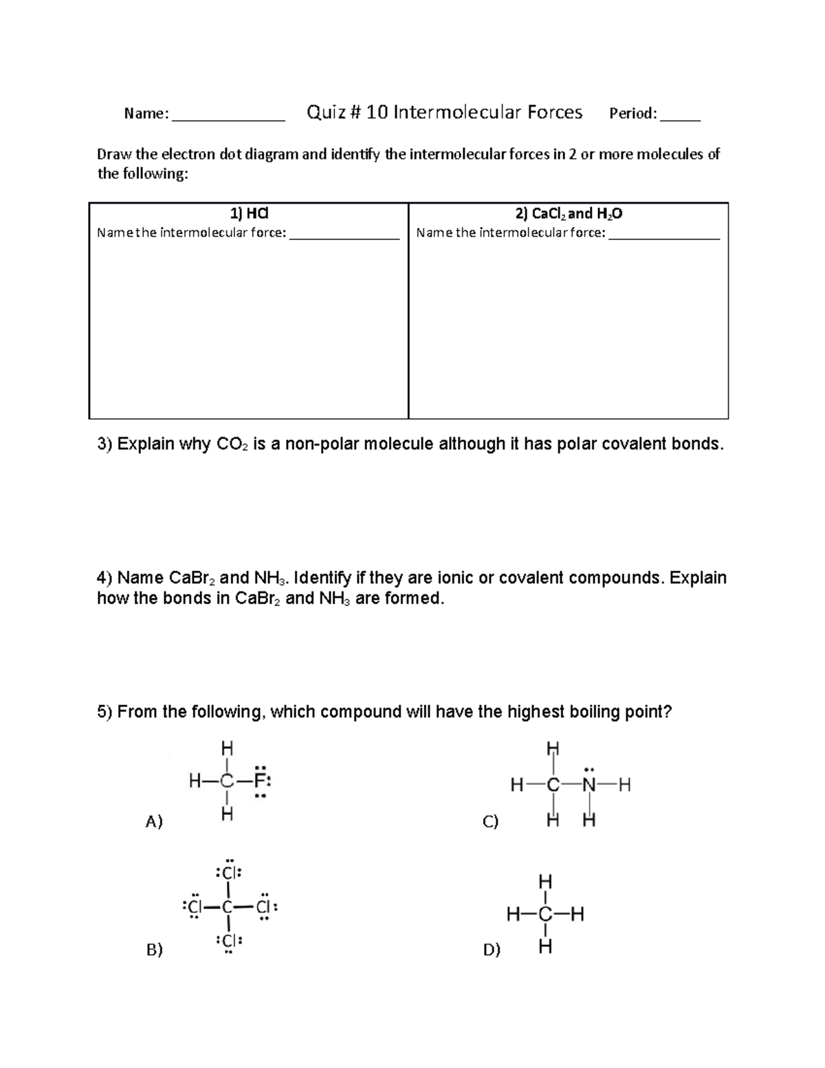 Quiz #10- intermolecualr forces - Name: ______________ Quiz # 10 ...