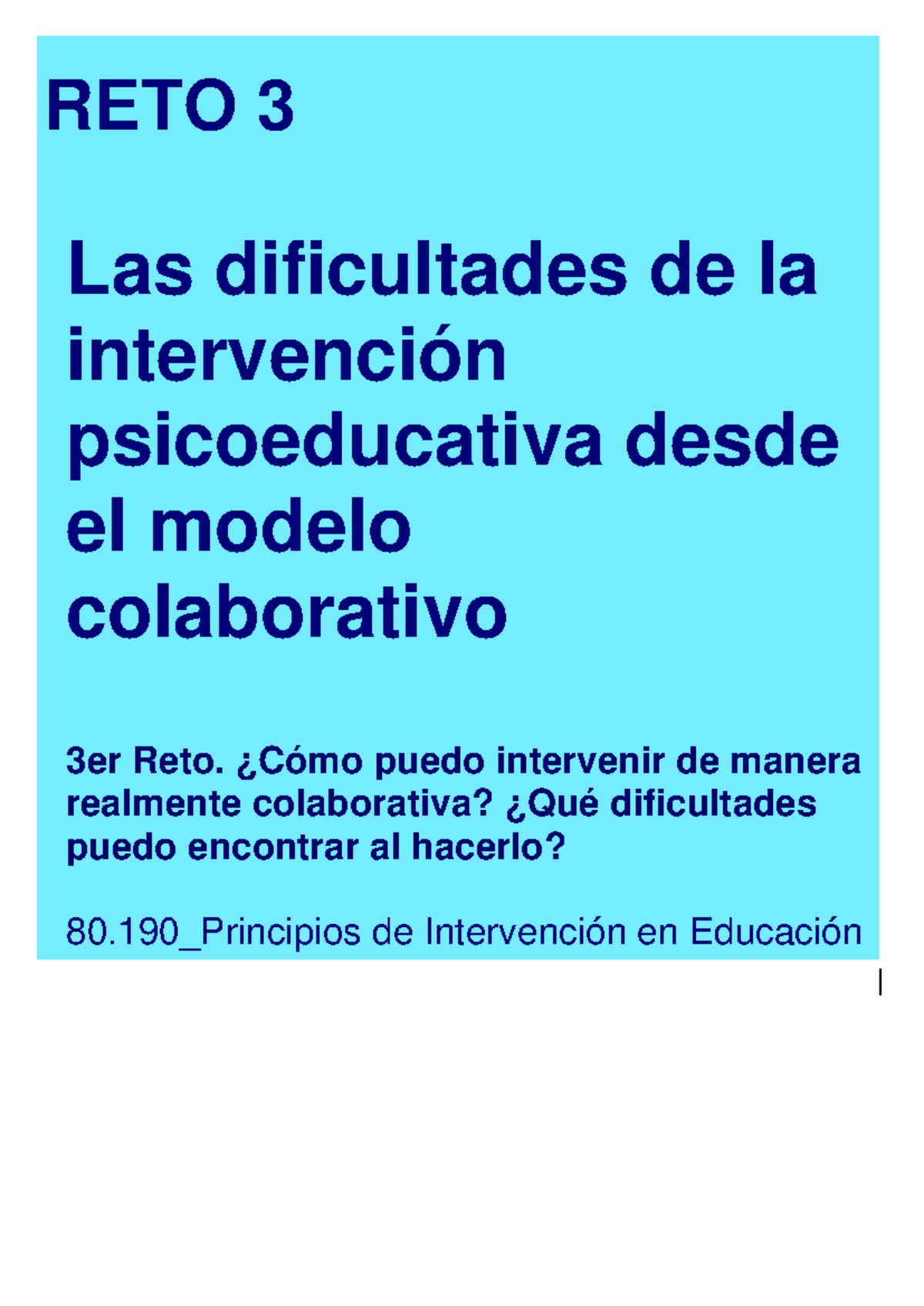 Consigna EC RETO3 2324 1 def - RETO 3 Las dificultades de la ...