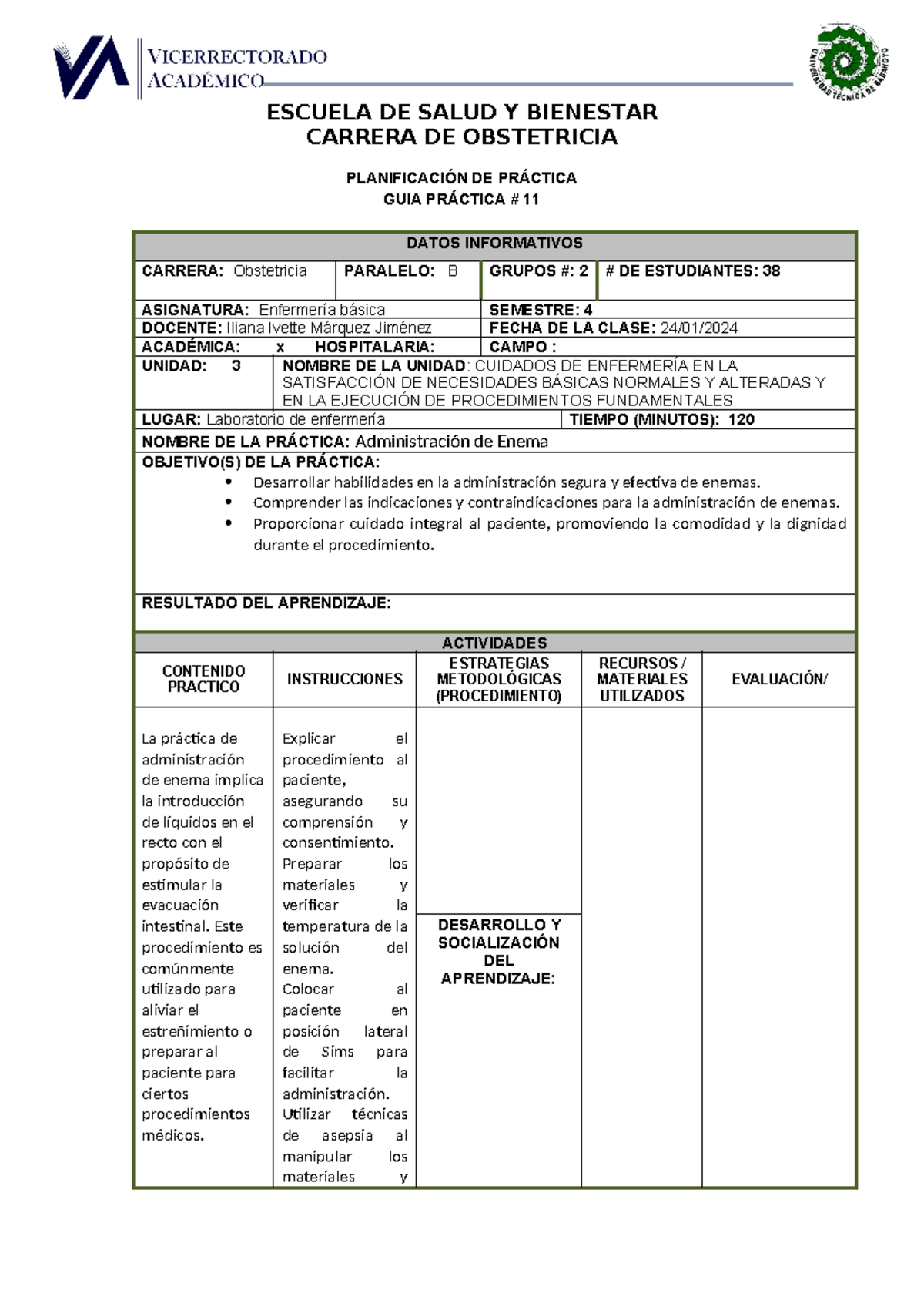Planificacion 11 - PROYECTO - ESCUELA DE SALUD Y BIENESTAR CARRERA DE ...