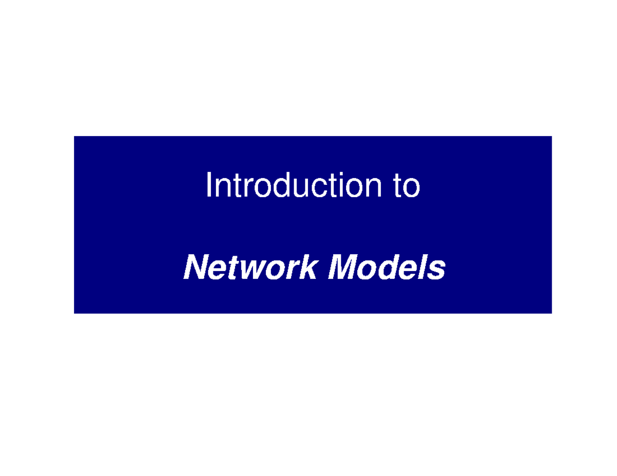 Chapter 4 Slides - Introduction to Network Models A Simple Example A B ...