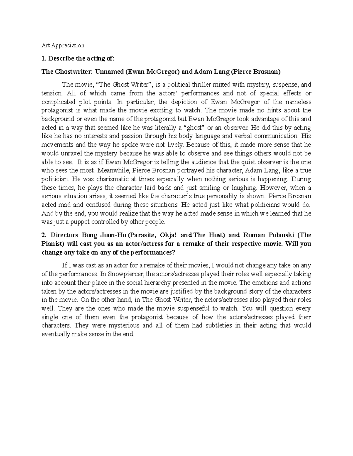 Movie Review - Art Appreciation 1. Describe the acting of: The ...