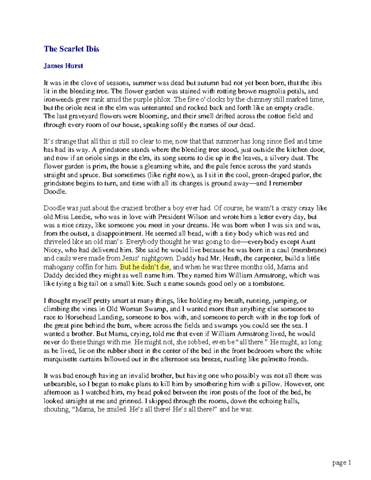 The Scarlet Ibis - The Scarlet Ibis James Hurst It was in the clove of ...