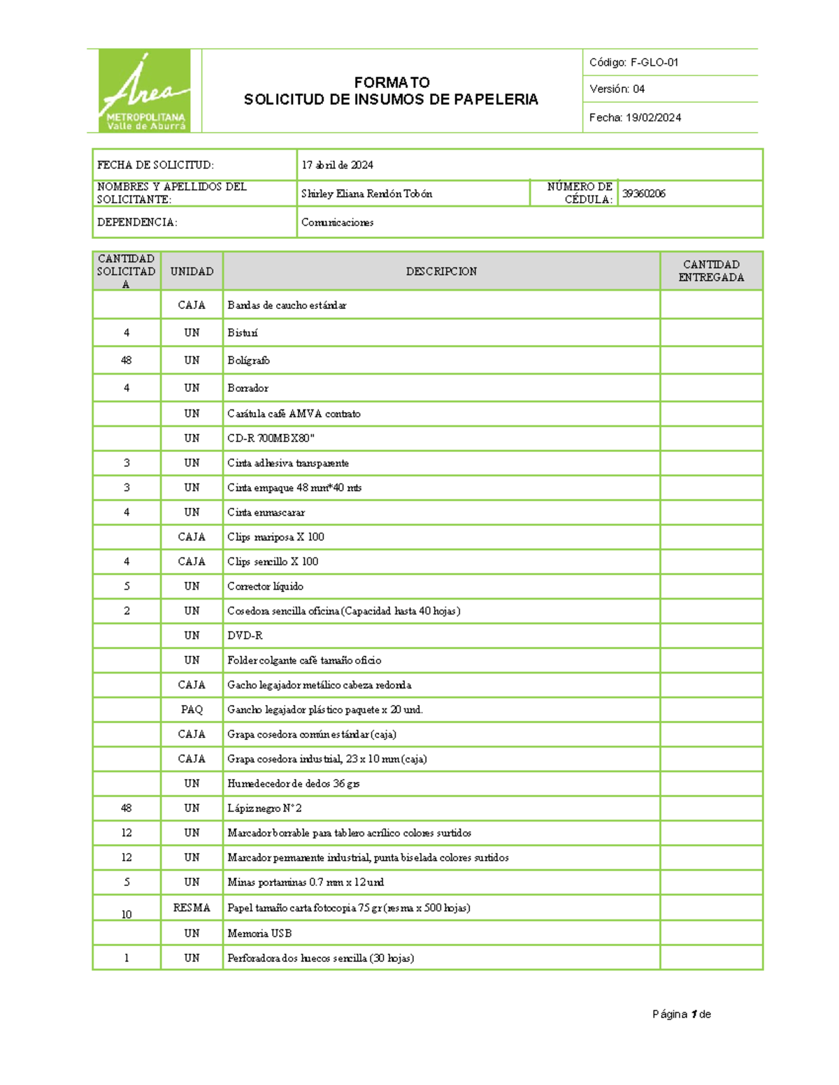 F-GLO-01 Formato Solicitud de Insumos de Papelería Completo - FORMATO ...