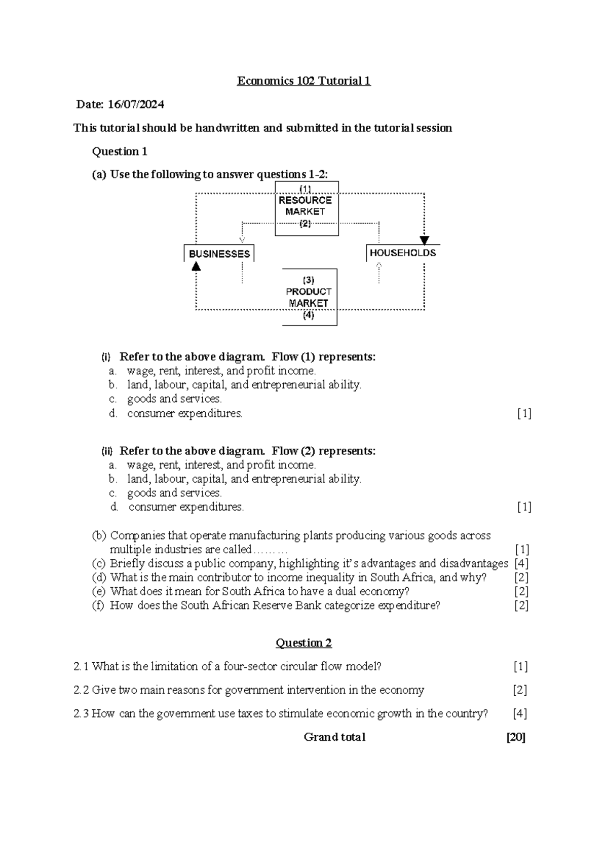 Tutorial 1 -2024 - circular flows - Economics 102 Tutorial 1 Date: 16 ...