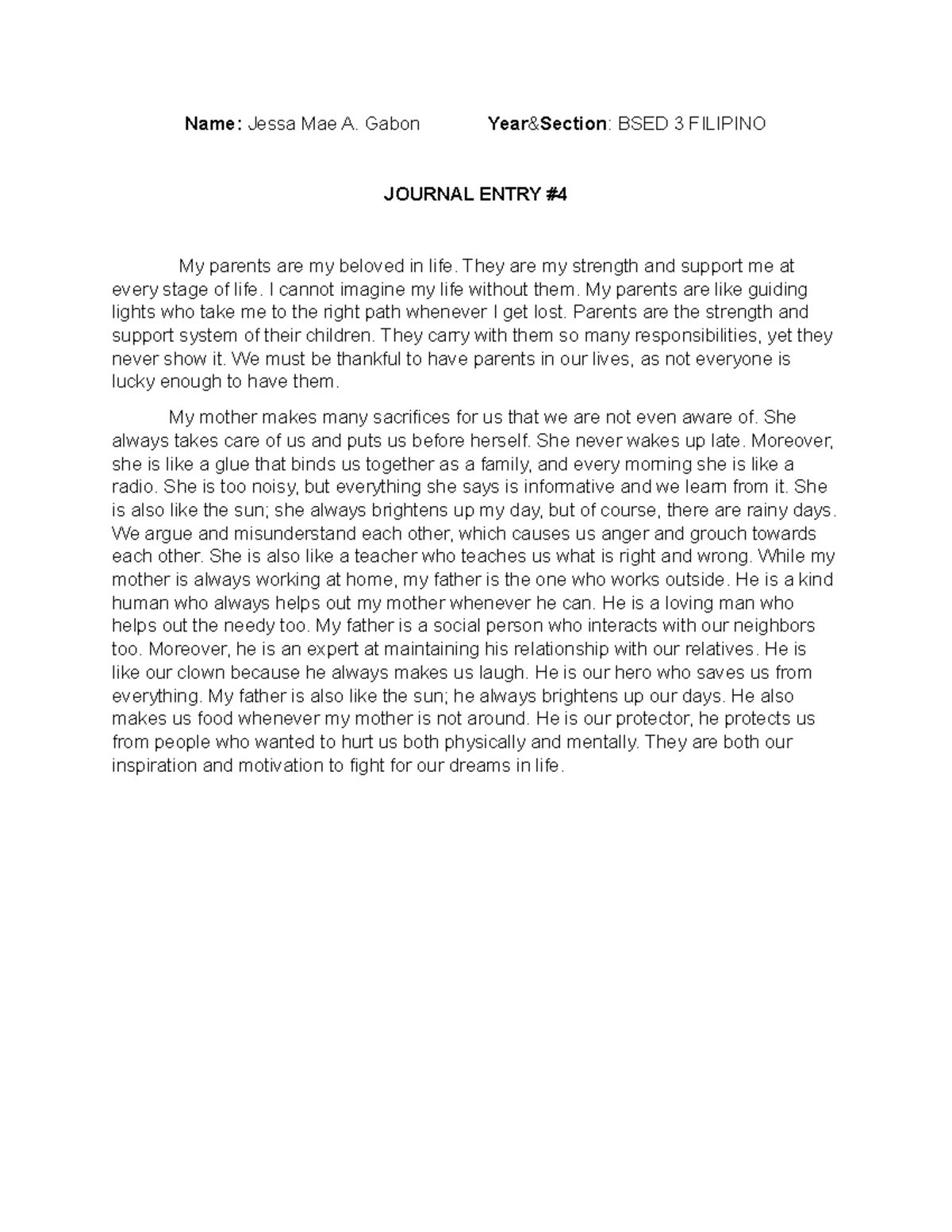 Journal Entry No. 4 - Name: Jessa Mae A. Gabon Year & Section : BSED 3 ...