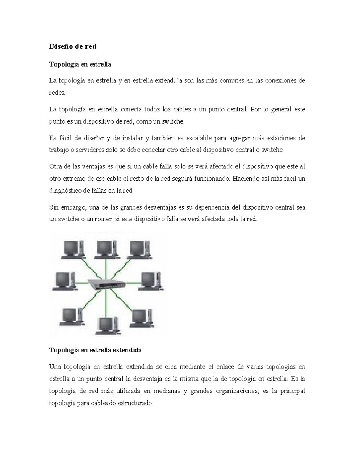 Topologia - Diseño de red Topología en estrella La topología en ...