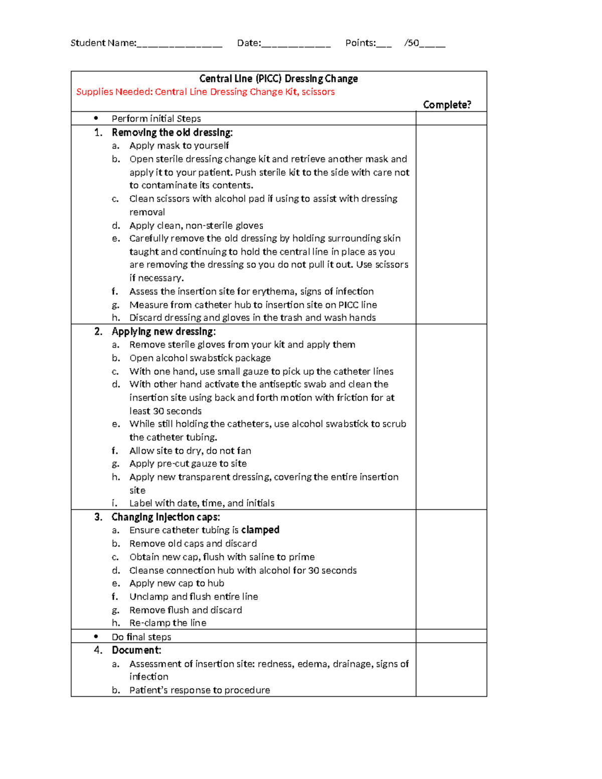 Central Line Dressing Change-3 - Apply mask to yourself b. Open sterile ...