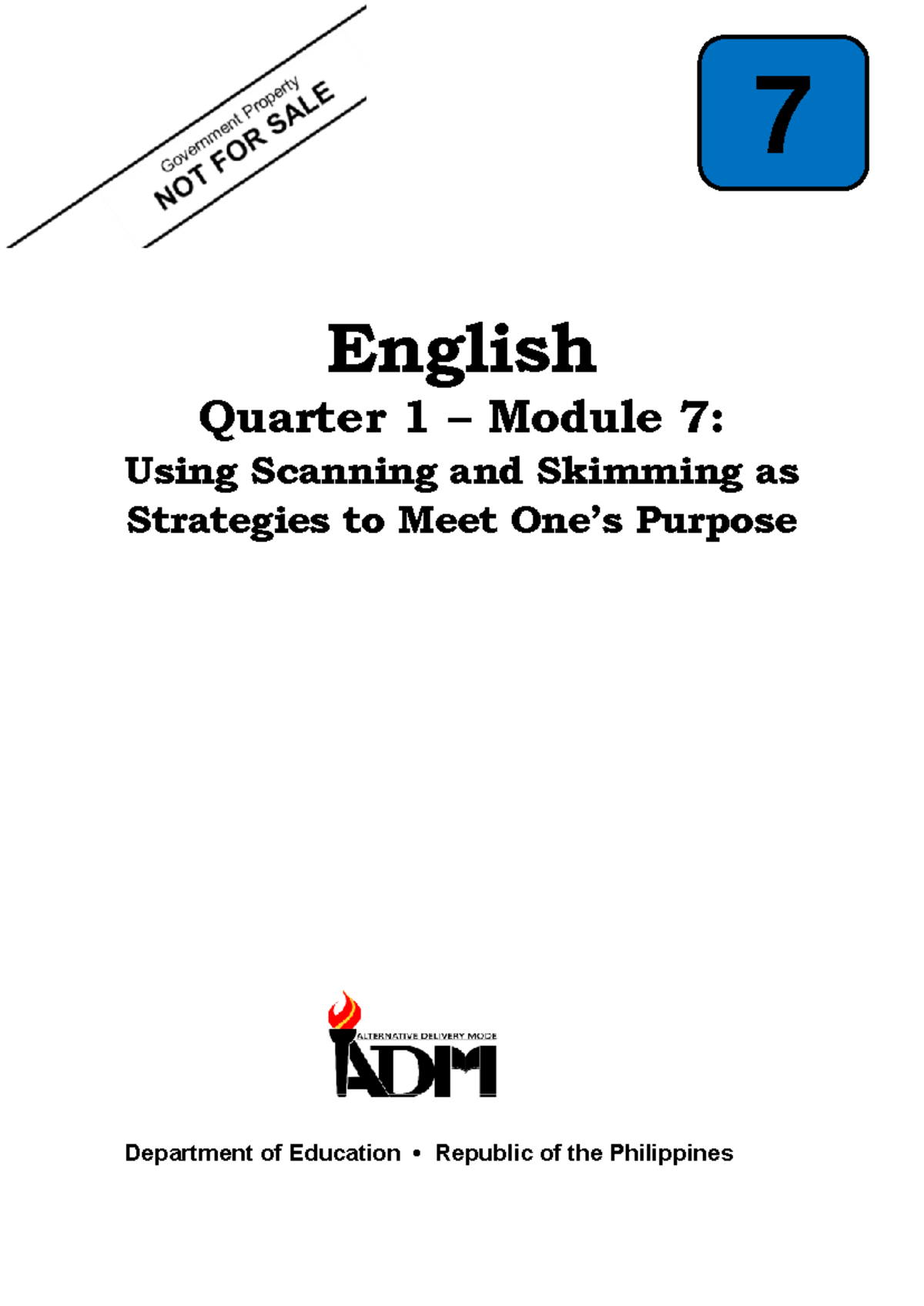 English 7 Q1M7 Using Scanning and Skimming as Strategies to Meet One’s Purpose - English Quarter ...