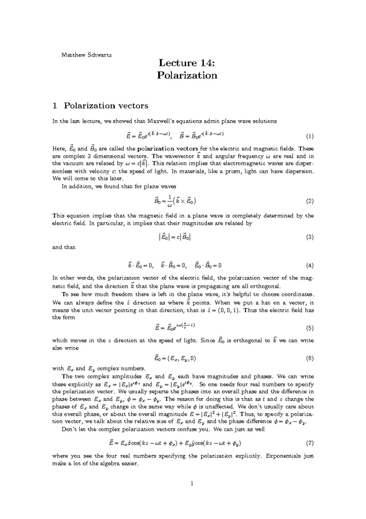 Polarization and lazer lecture notes - Matthew Schwartz Lecture 14 ...