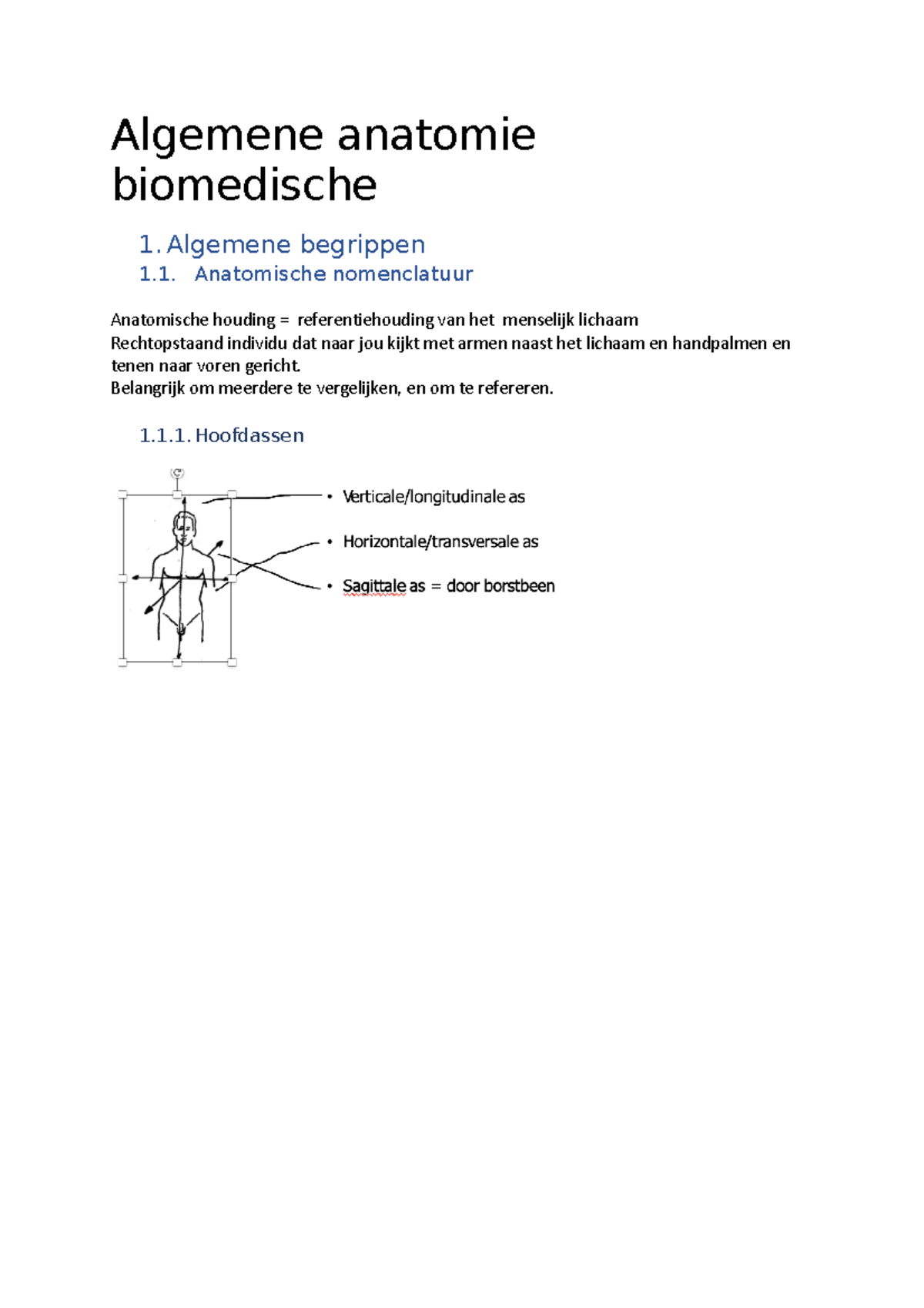 Algemene anatomie biomedische - Algemene begrippen 1. Anatomische ...