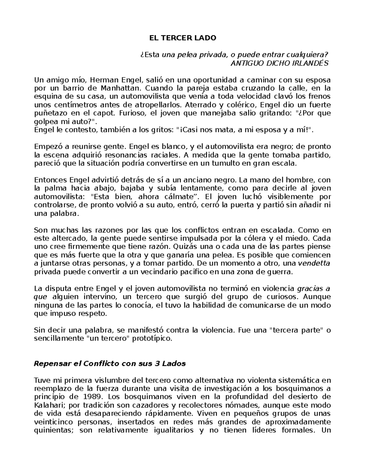 El tercer lado - FRFRFRFRF - EL TERCER LADO ¿Esta una pelea privada, o ...