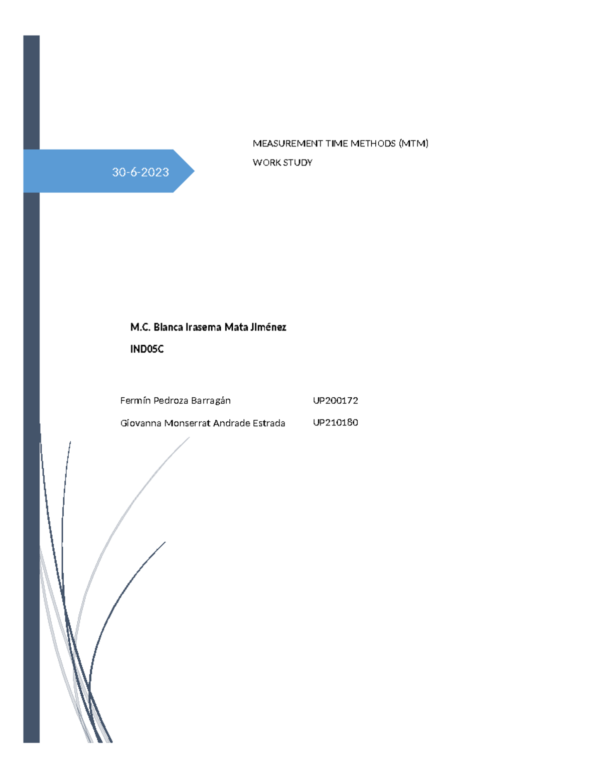 Measurement TIME Methods (MTM) - 30-6- MEASUREMENT TIME METHODS (MTM ...