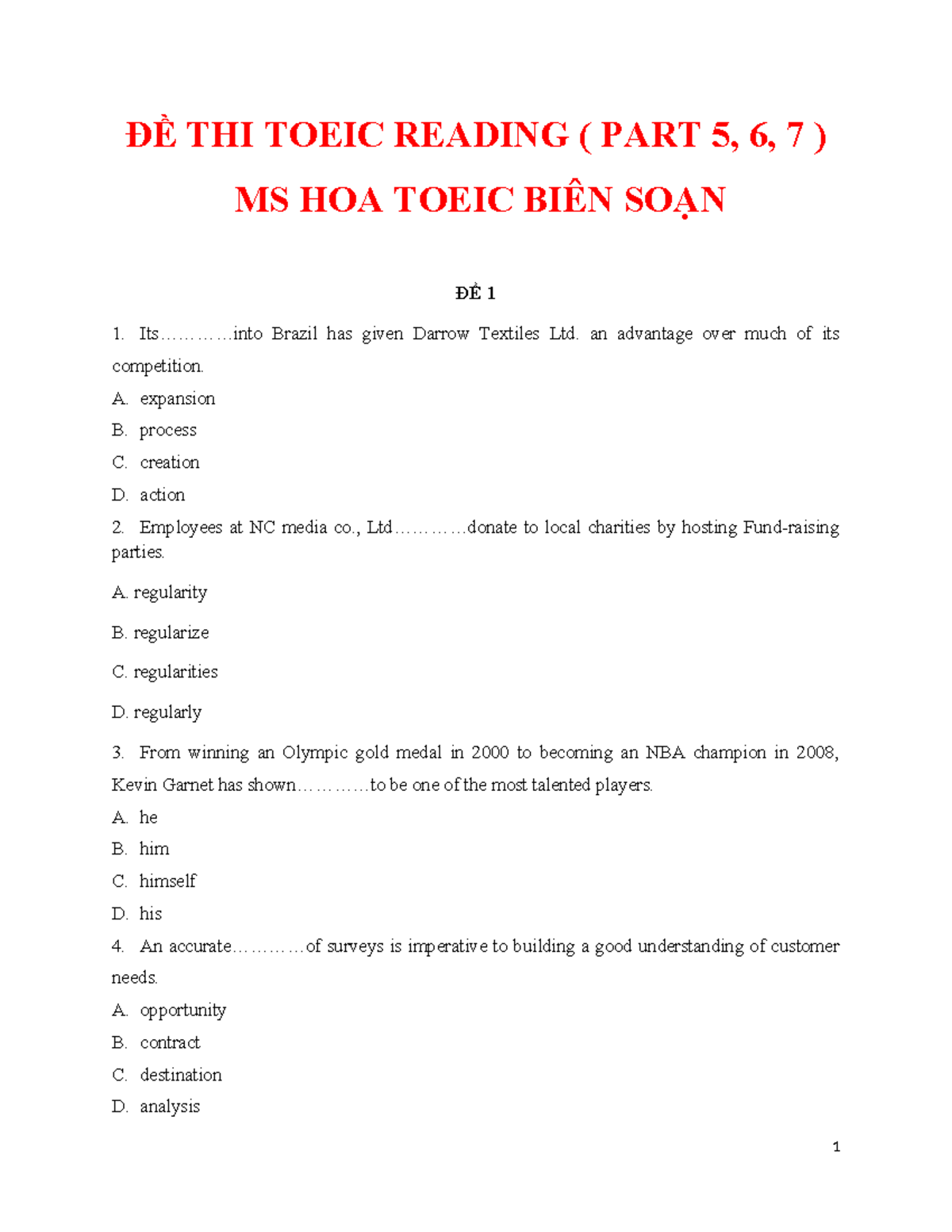 ĐỀ Toeic Reading - TỪ MS HOA Toeic - ĐỀ THI TOEIC READING ( PART 5, 6, 7 ) MS HOA TOEIC BIÊN ...