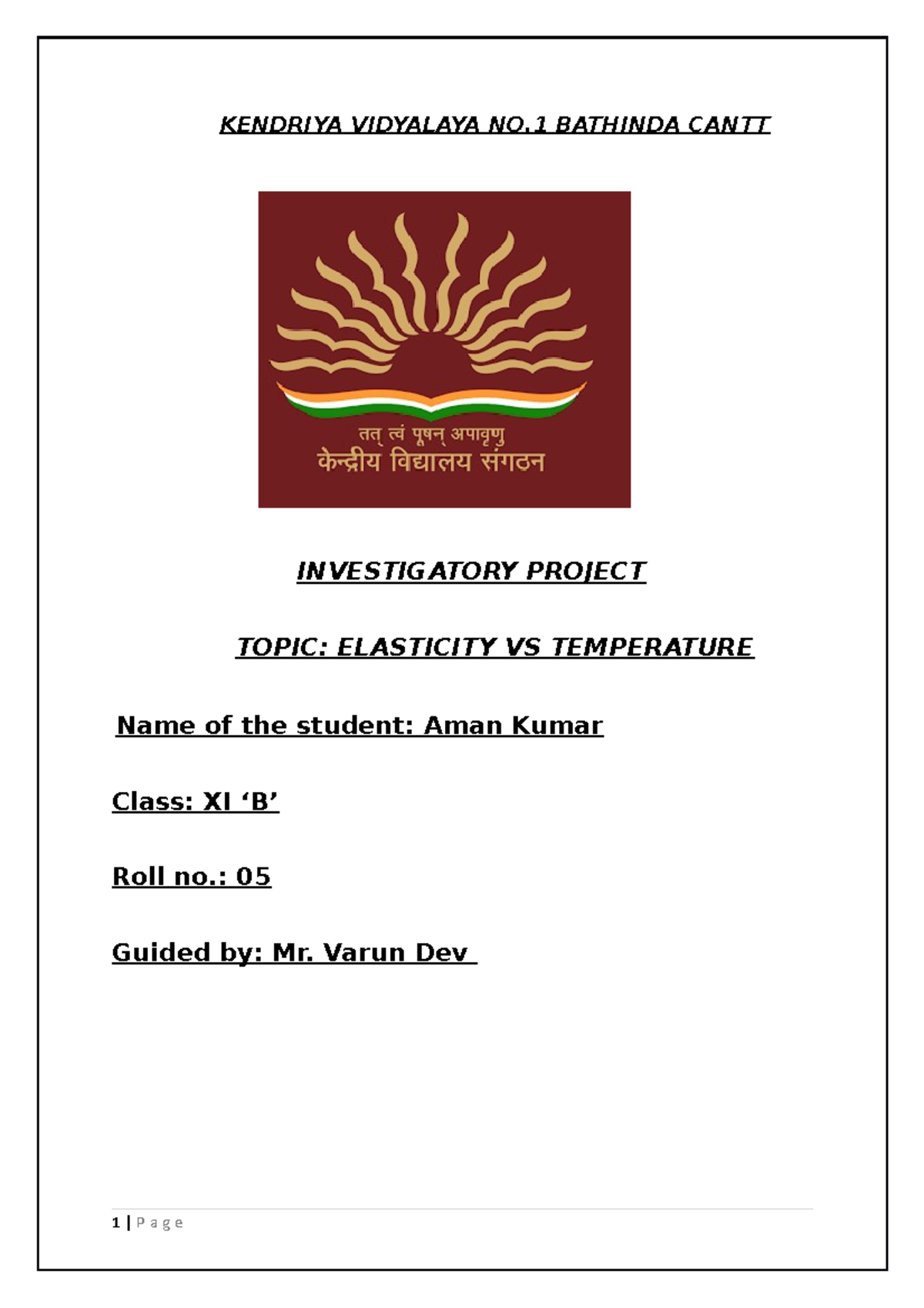 Anushka physics investigatory project (1)-3 - KENDRIYA VIDYALAYA NO ...