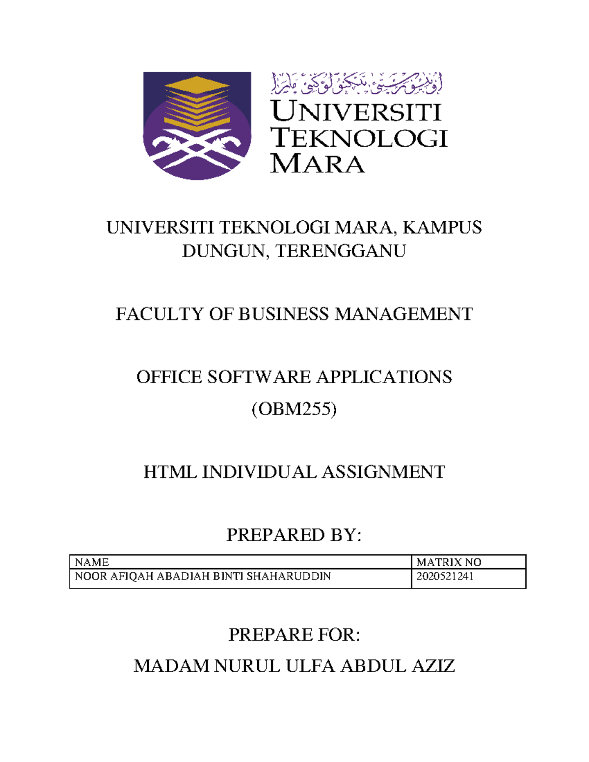 Report HTML Individual Assignment (NOOR Afiqah Abadiah) - UNIVERSITI ...