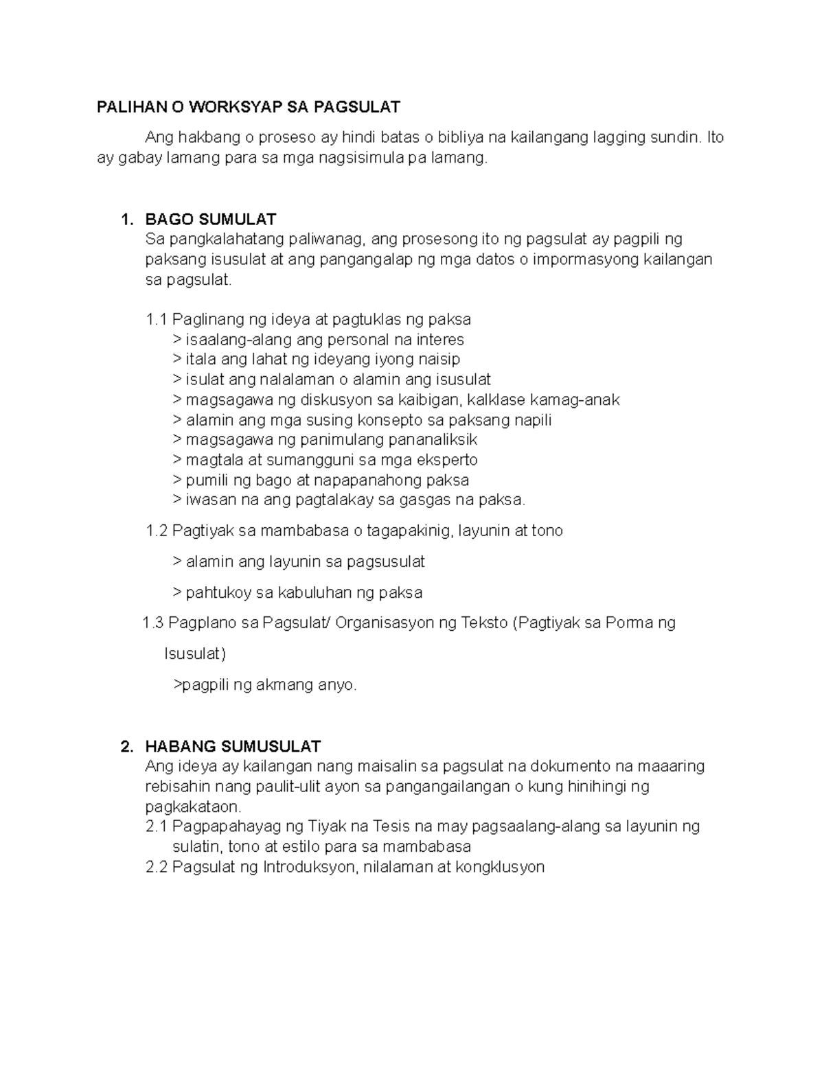 Pagsulat - GGG - PALIHAN O WORKSYAP SA PAGSULAT Ang hakbang o proseso ...
