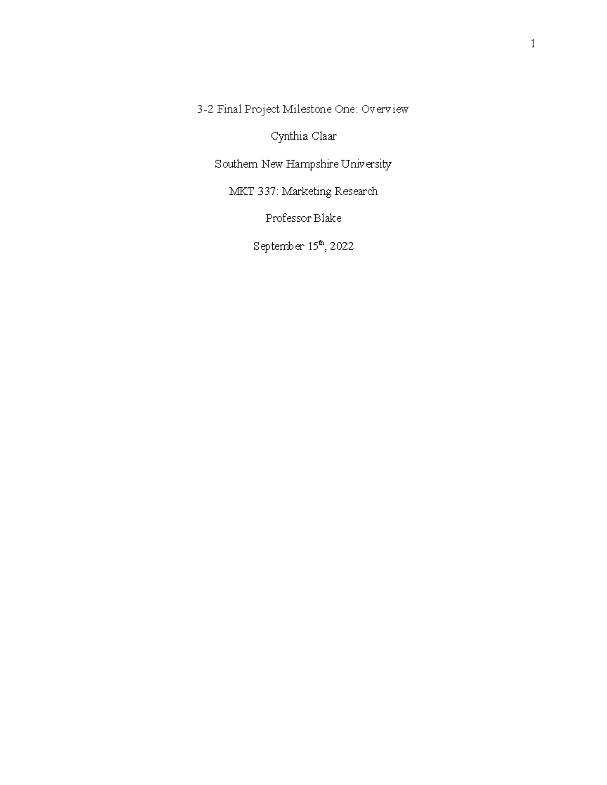 MKT 337 Module Three Milestone One Template - 3-2 Final Project ...