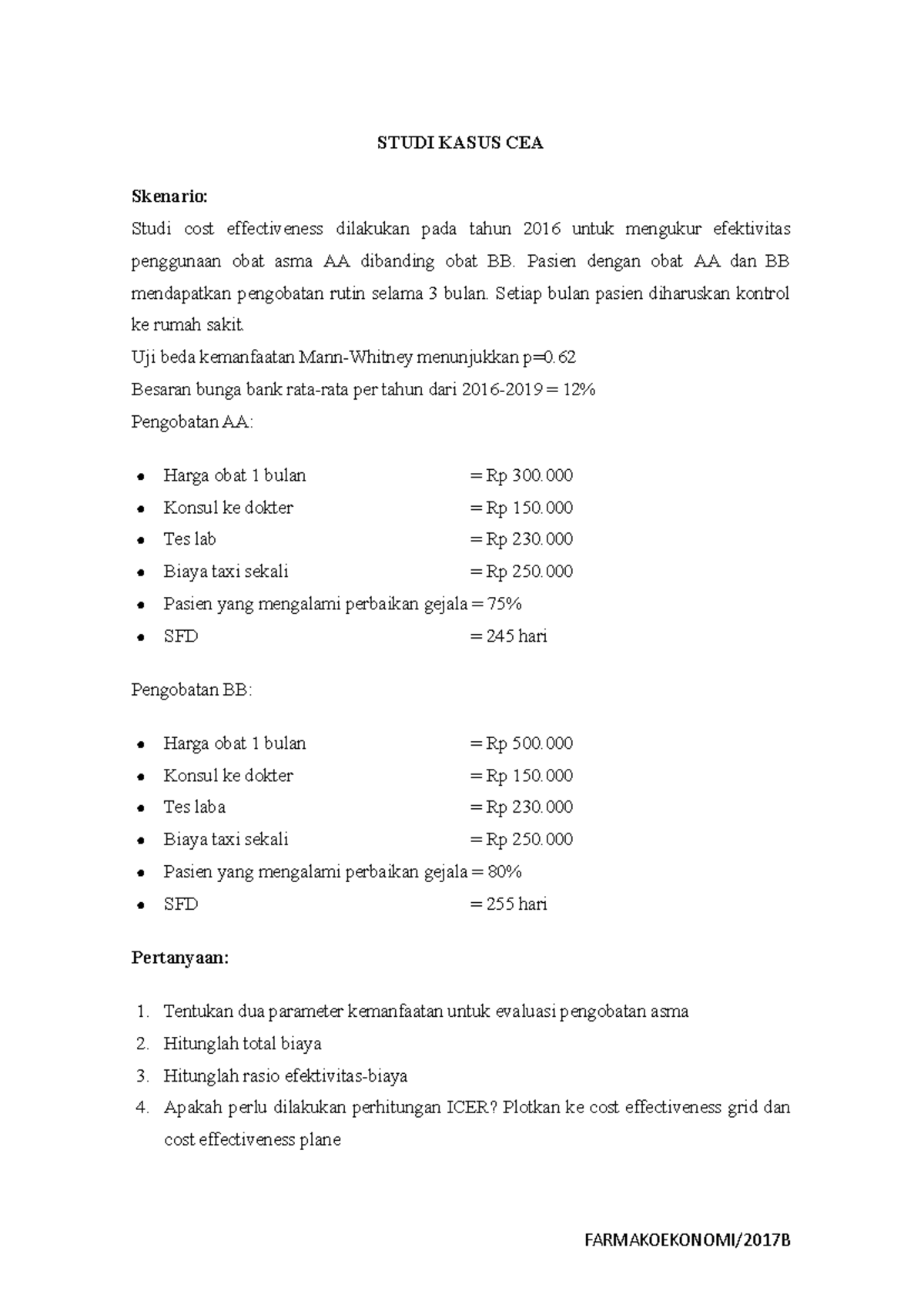 2. Studi Kasus CEA - Contoh soal dan penyelesaian CEA - STUDI KASUS CEA ...