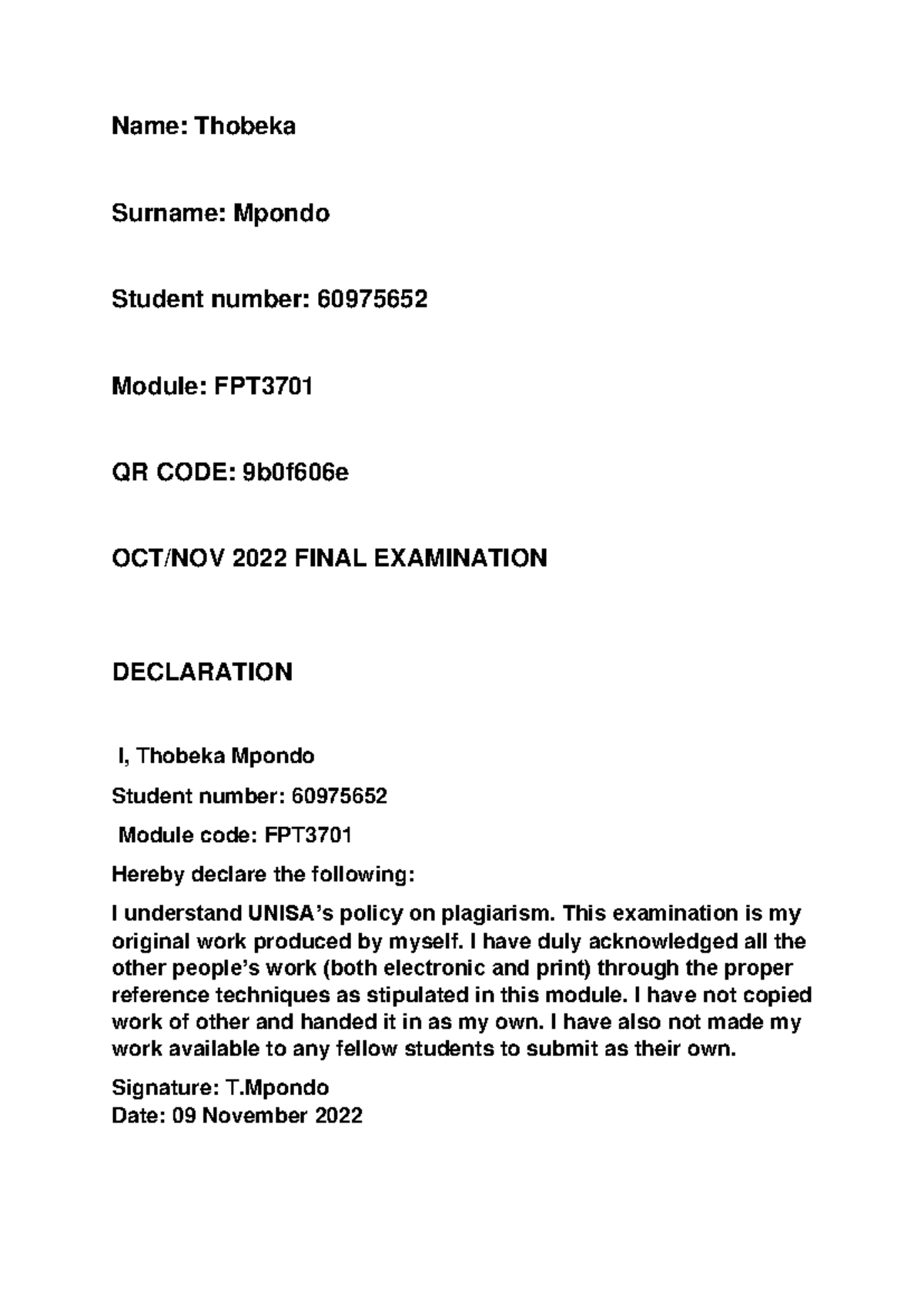 Fpt3701 assignment 2 - Name: Thobeka Surname: Mpondo Student number: 60975652 Module: FPT QR ...