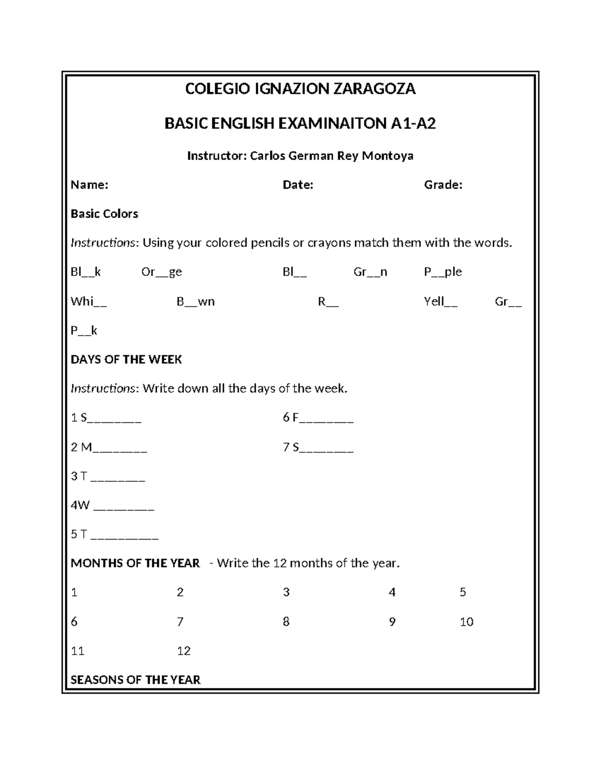 Basic English Exam A1 A2 - COLEGIO IGNAZION ZARAGOZA BASIC ENGLISH ...