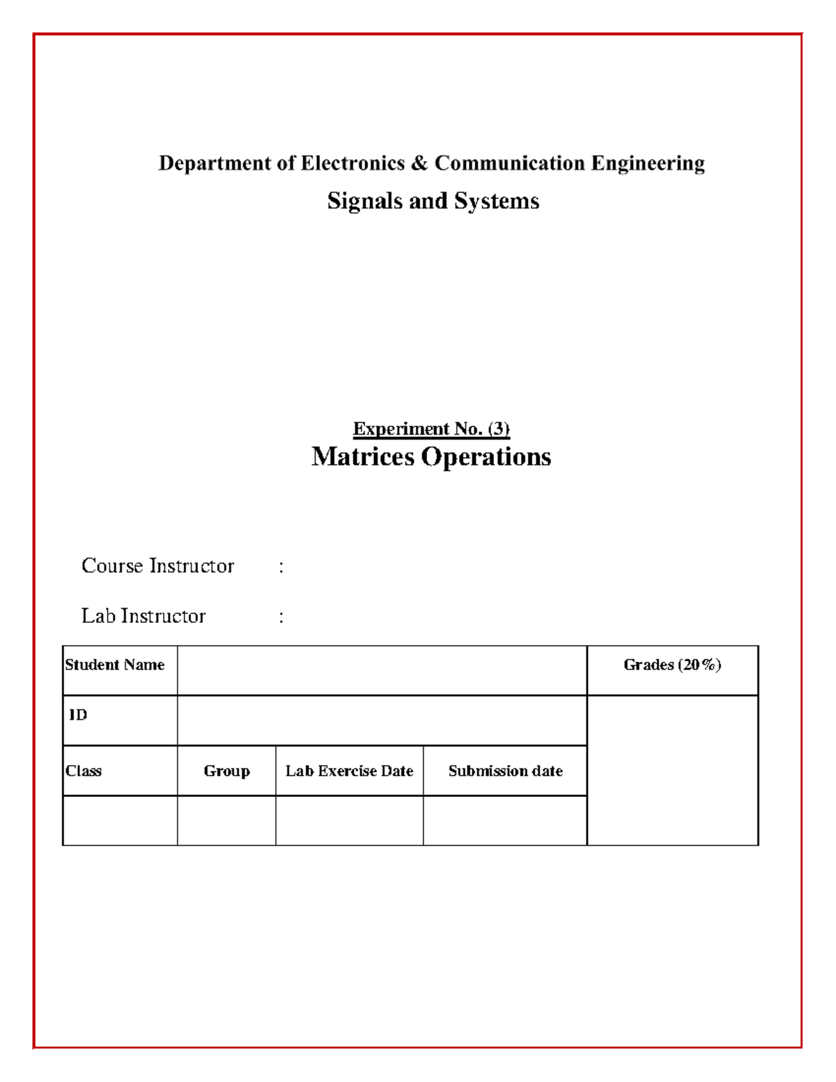 Lab-Matrices Operations - Signals and Systems Experiment No. ( 3 ) Matrices Operations Course ...