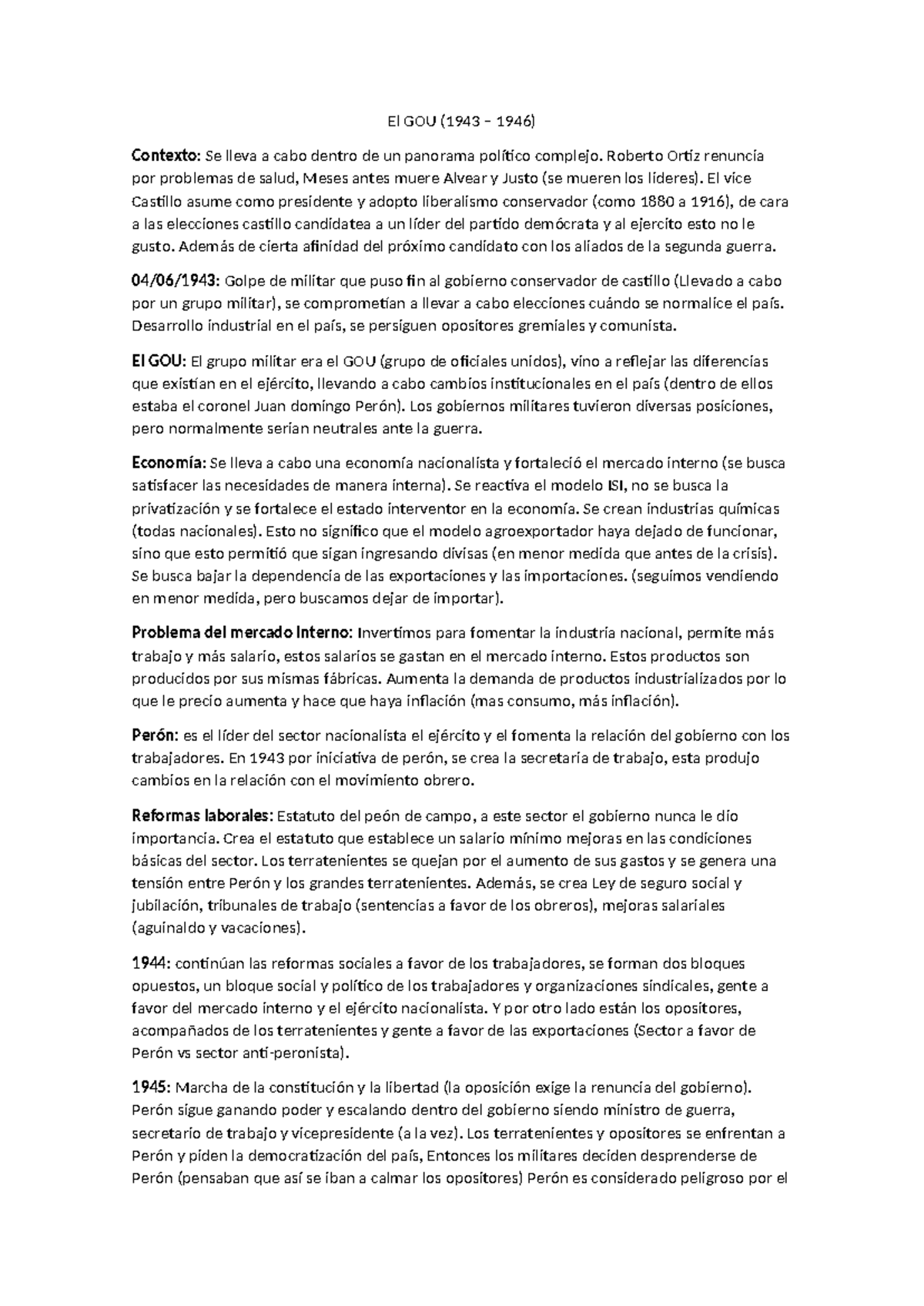 Resumen 2DO Parcial - El GOU (1943 – 1946) Contexto: Se lleva a cabo ...