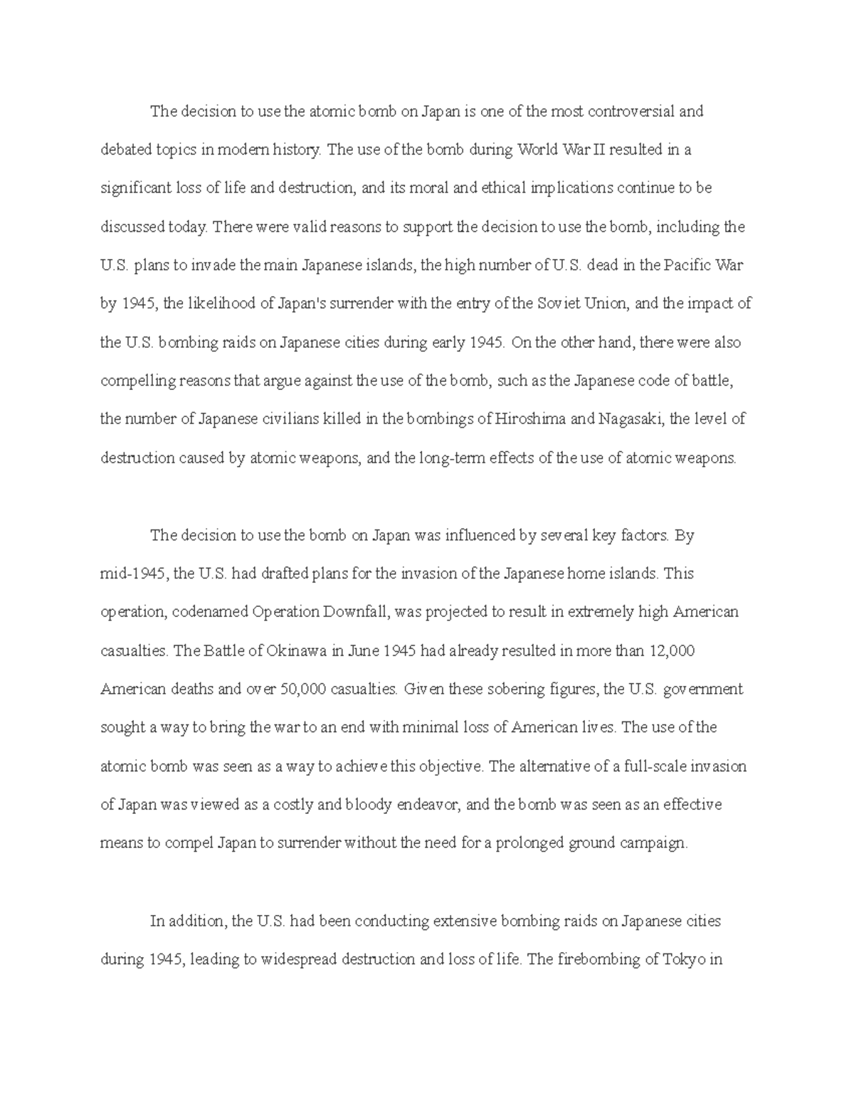 affects of WWII - The decision to use the atomic bomb on Japan is one ...