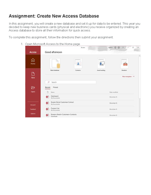 Instructions Modify Access Database - Assignment: Modify Access Database In the assignment, you ...