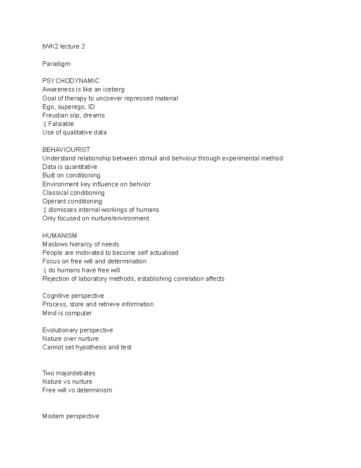 PSYC121 lecture - rough notes - ####### tWK2 lecture 2 ####### Paradigm ...