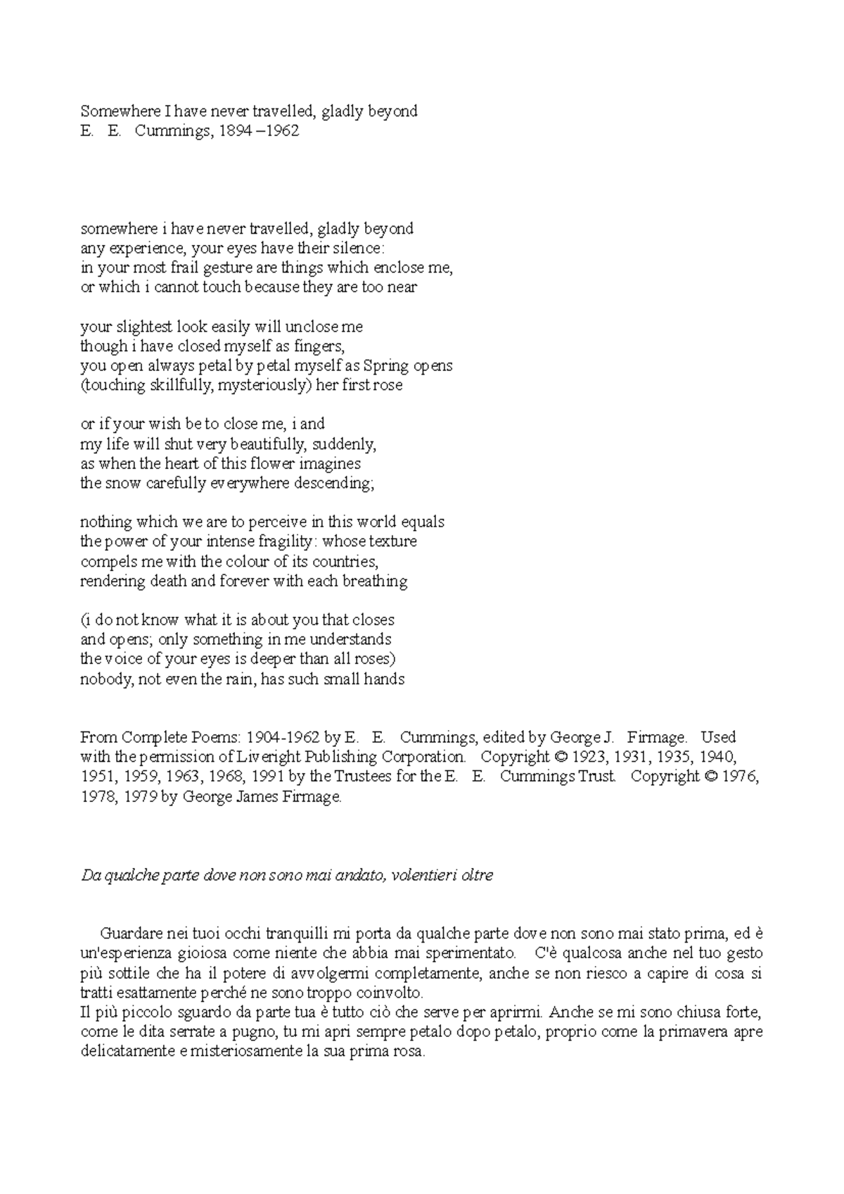 Somewhere I have never travelled - E. Cummings, 1894 – somewhere i have ...