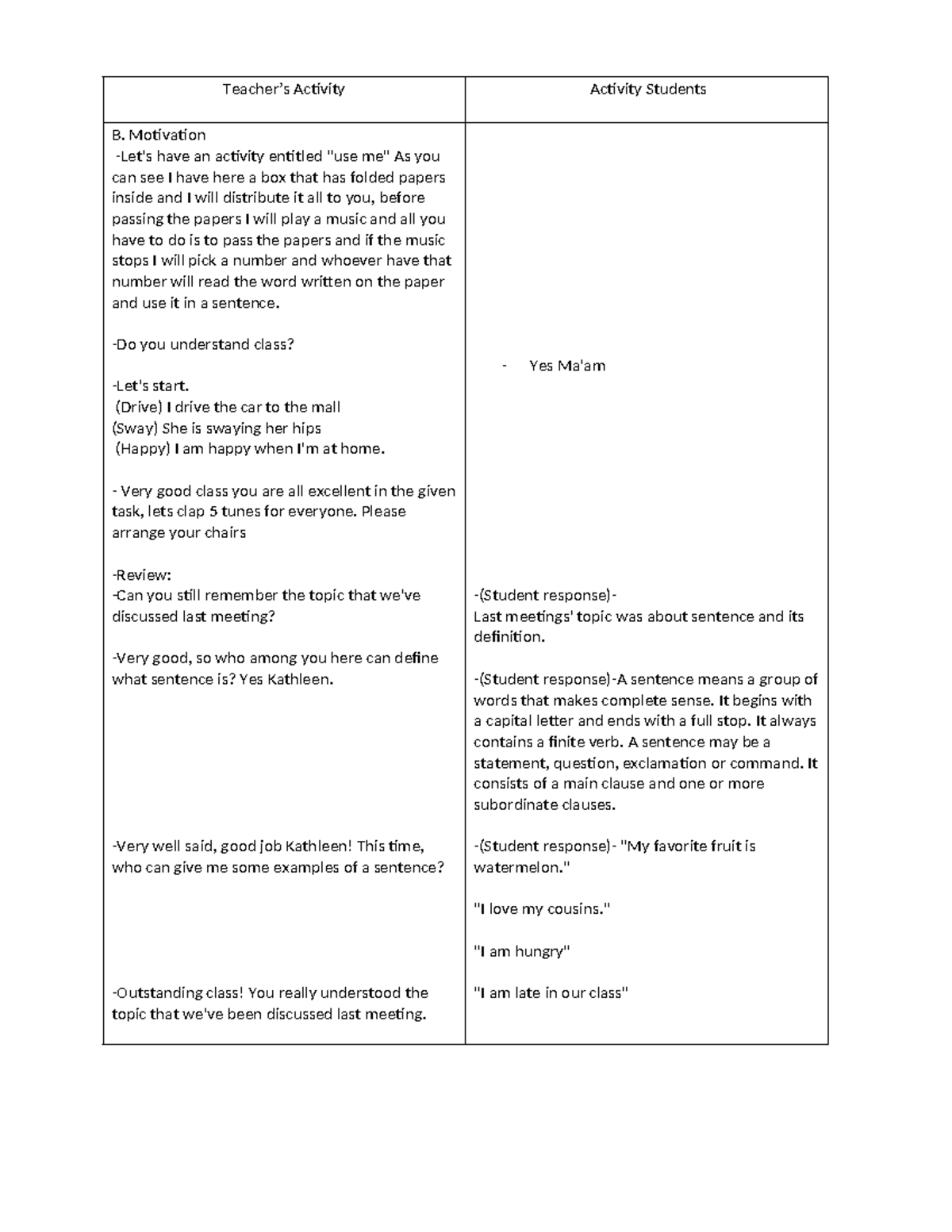 Motivation - Teacher’s Activity Activity Students B. Motivation -Let's ...